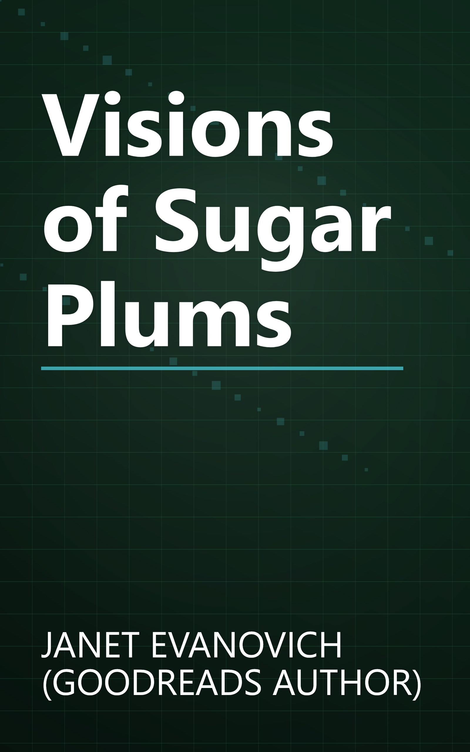 Visions of Sugar Plums book cover