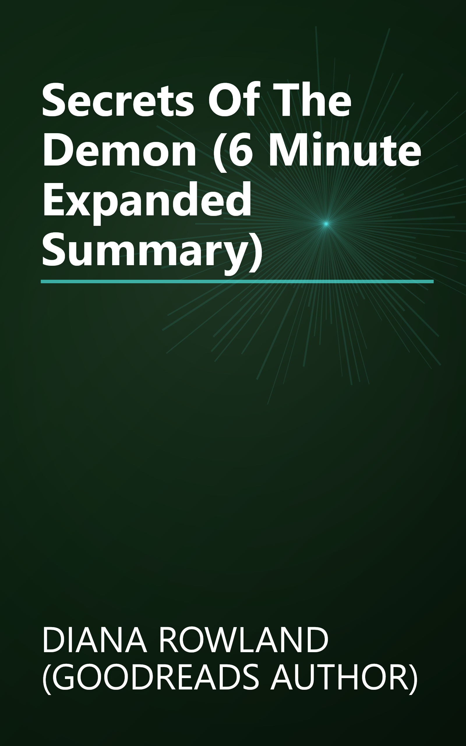 Secrets Of The Demon (6 Minute   Expanded Summary) book cover