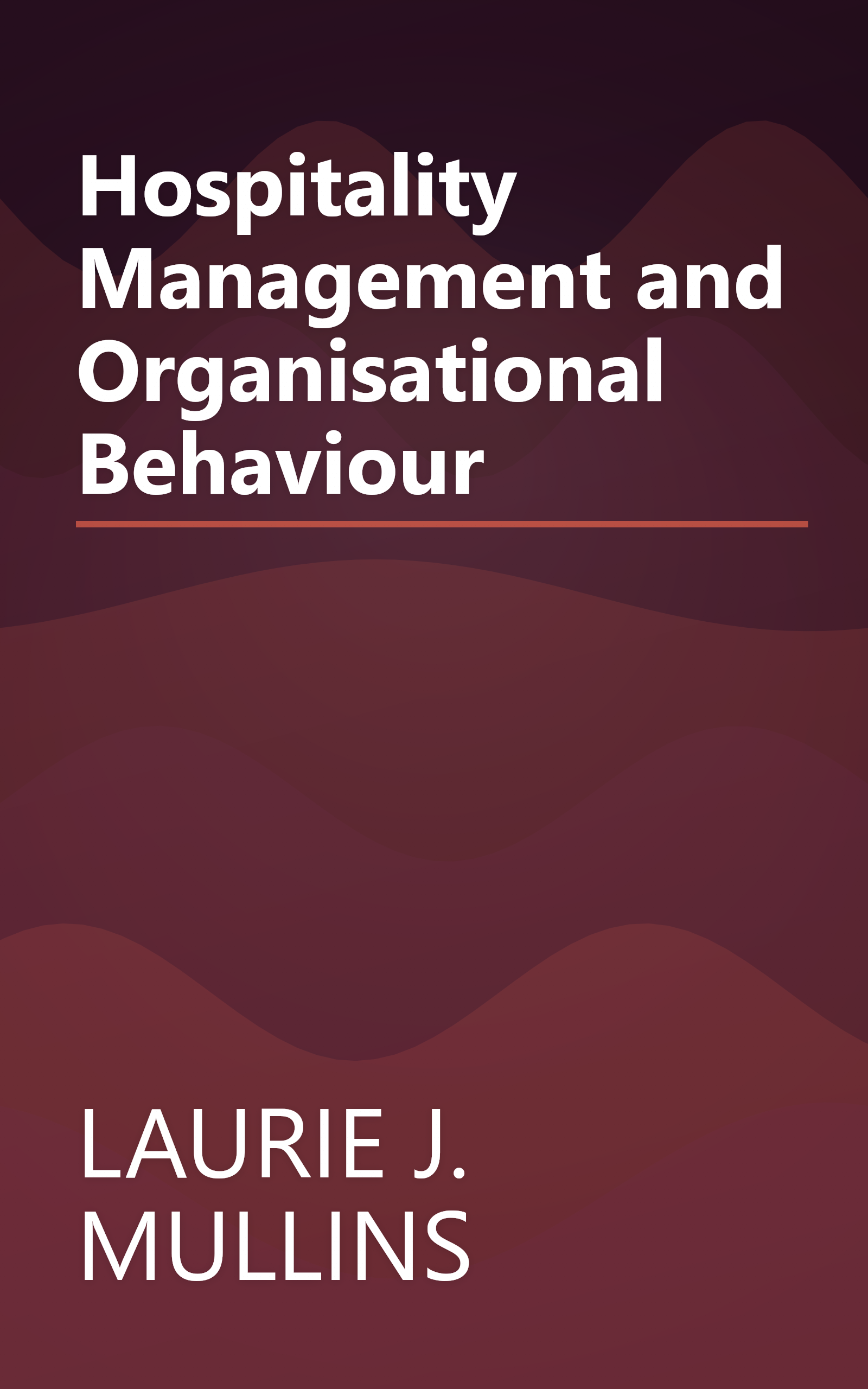 Hospitality Management and Organisational Behaviour book cover