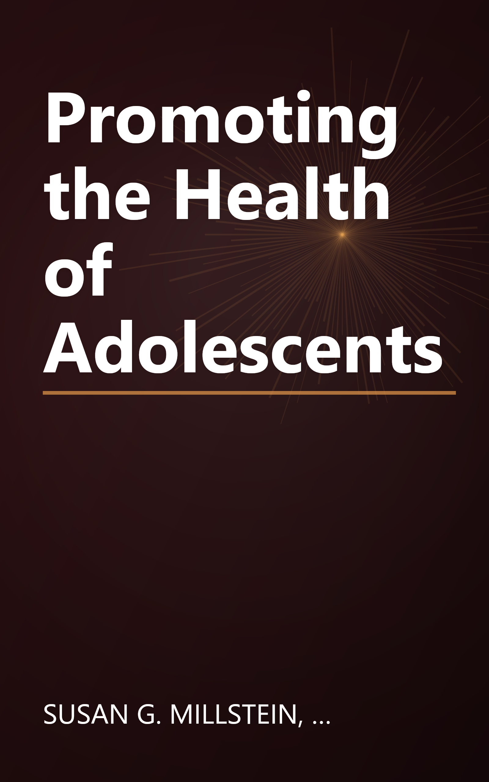 Promoting the Health of Adolescents book cover