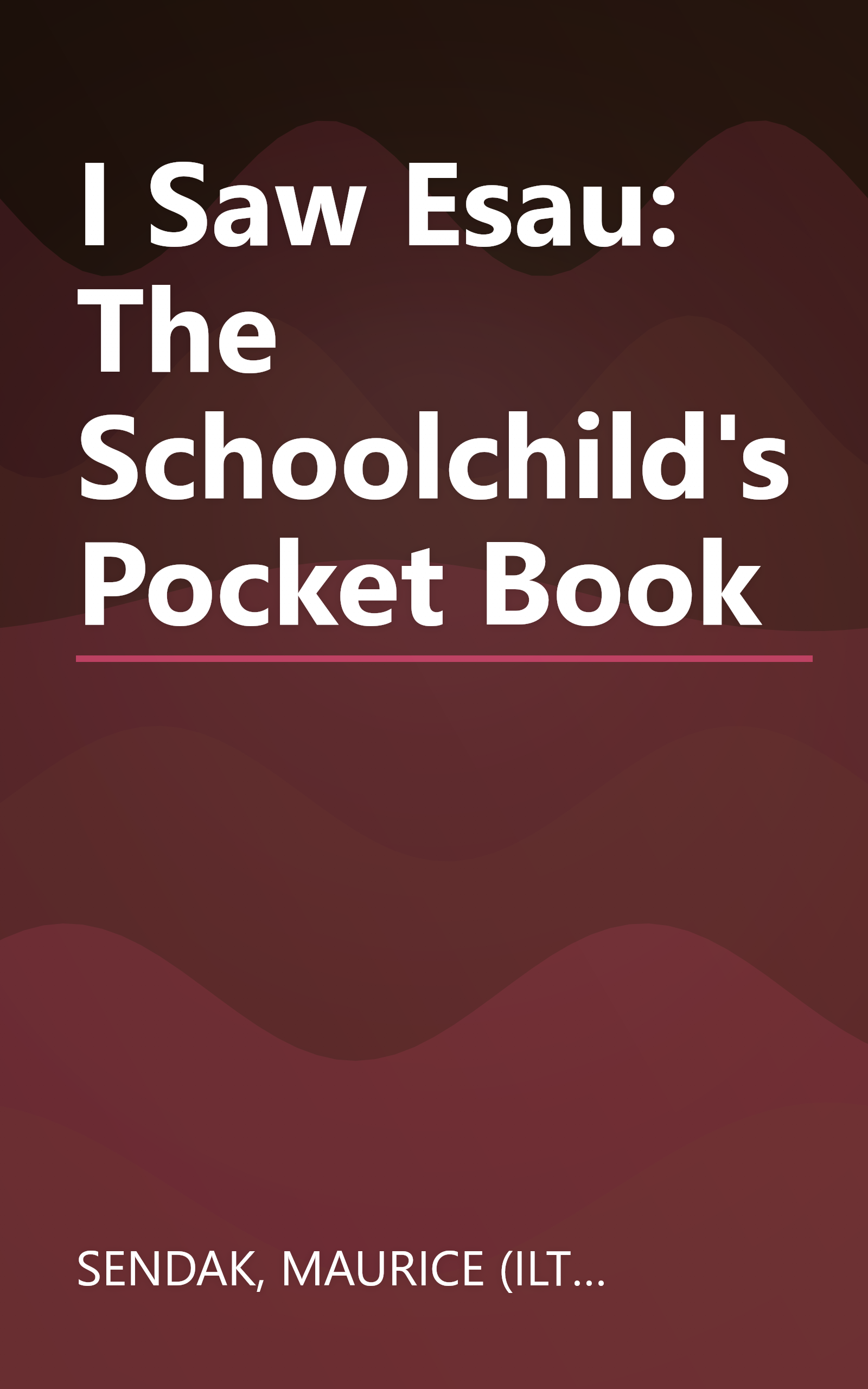 I Saw Esau: The Schoolchild's Pocket Book book cover