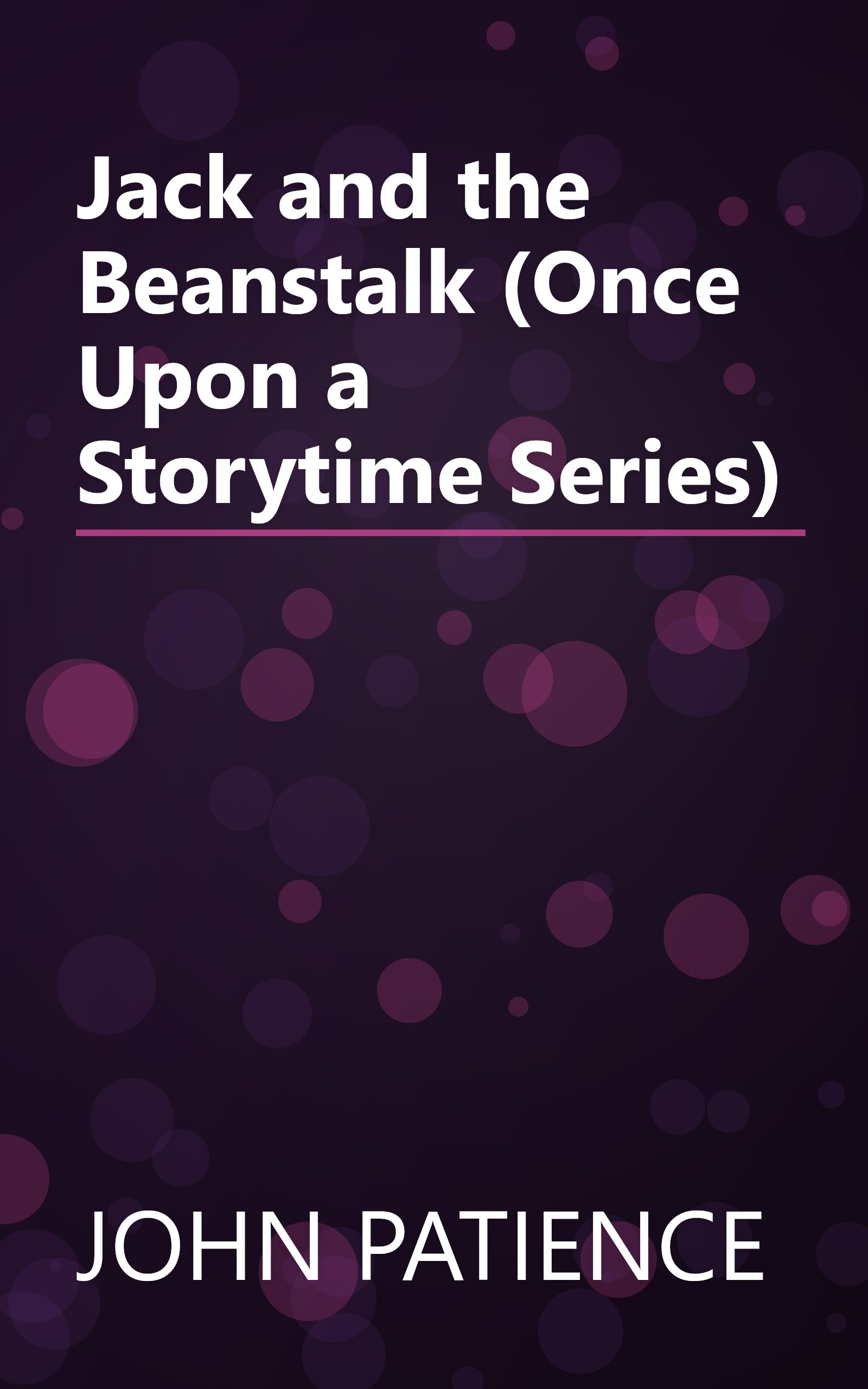 Jack and the Beanstalk (Once Upon a Storytime Series) book cover