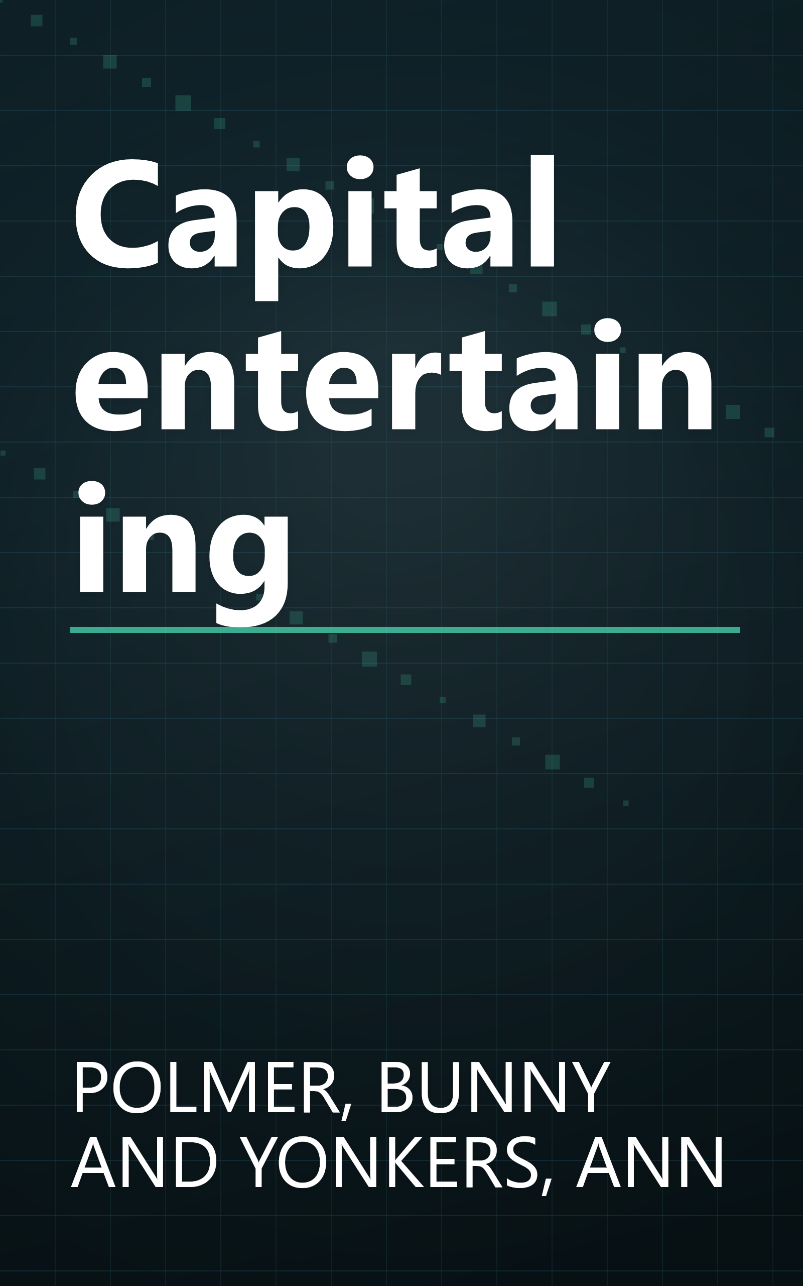 Capital entertaining book cover