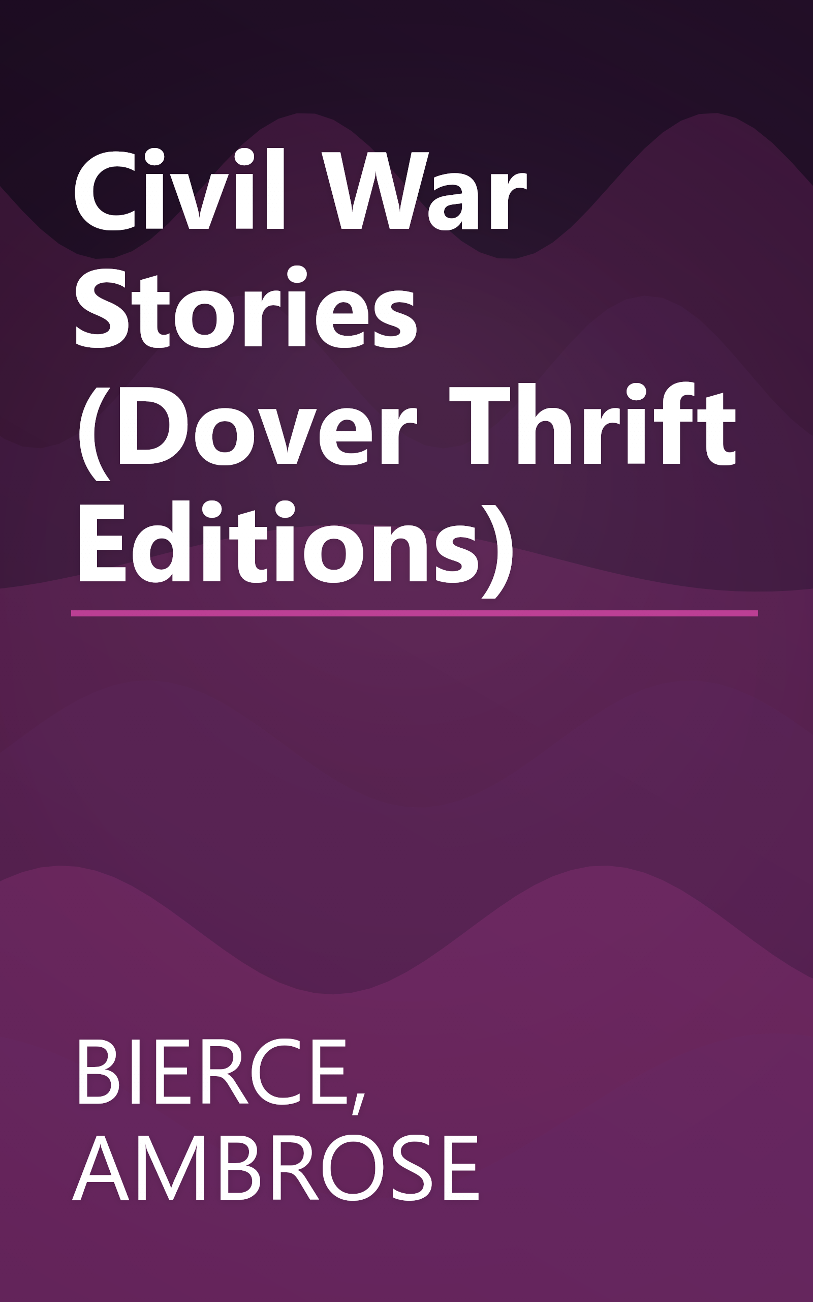 Civil War Stories (Dover Thrift Editions) book cover