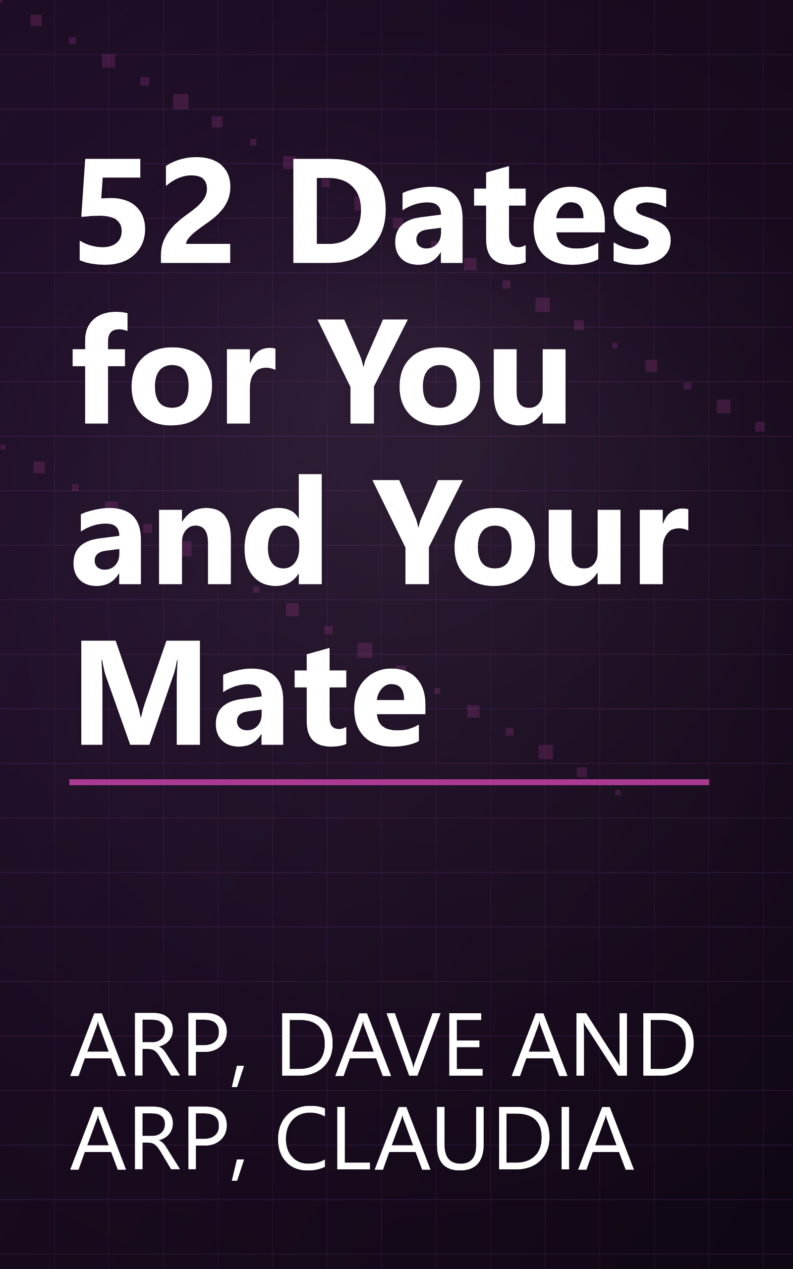 52 Dates for You and Your Mate book cover