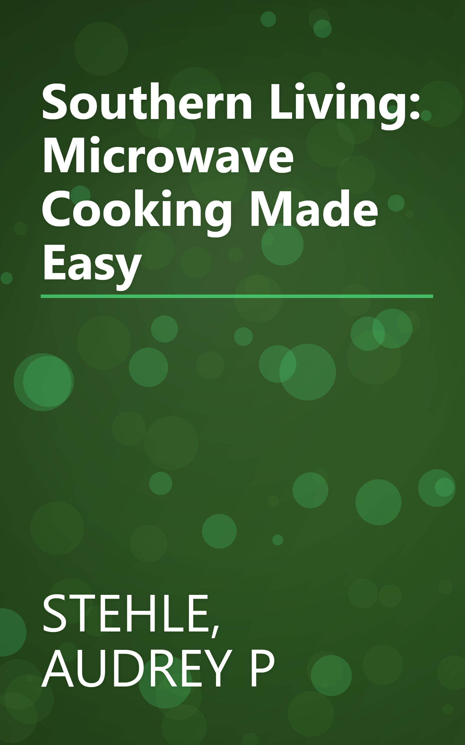 Southern Living: Microwave Cooking Made Easy book cover