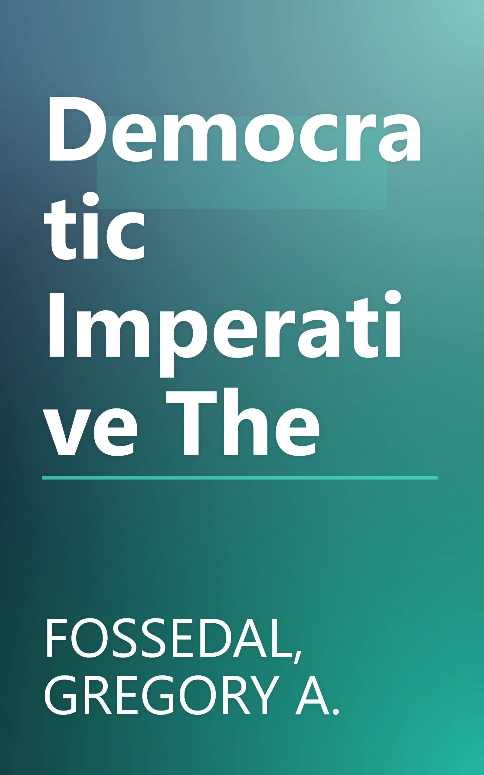 Democratic Imperative The book cover