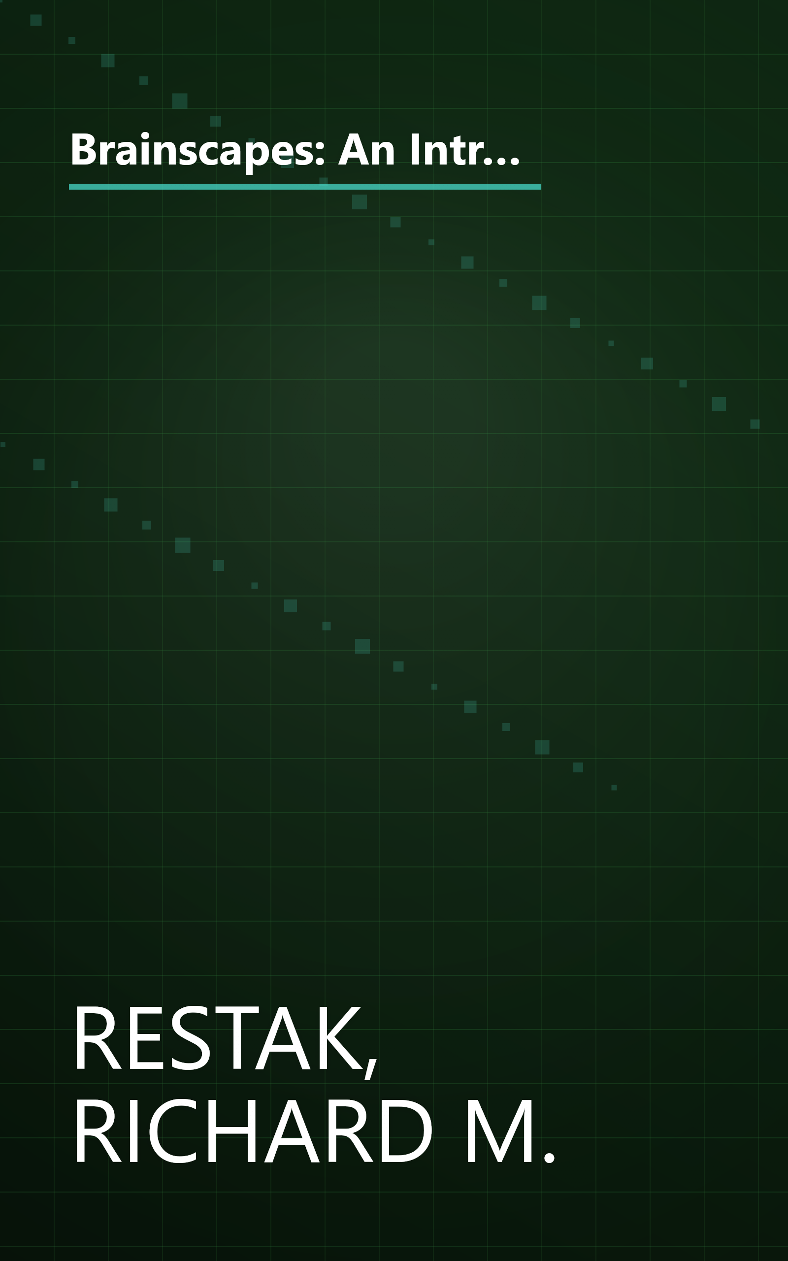 Brainscapes: An Introduction to What Neuroscience Has Learned About the Structure, Function, and Abilities of theBrain (Discover Book) book cover