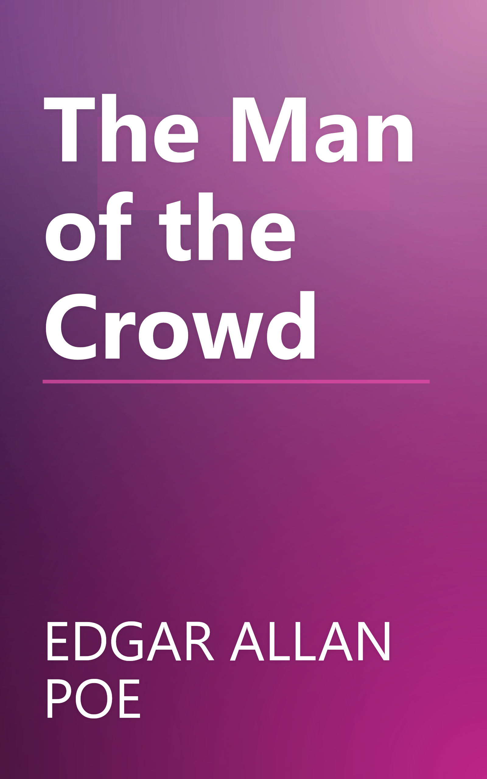 The Man of the Crowd book cover