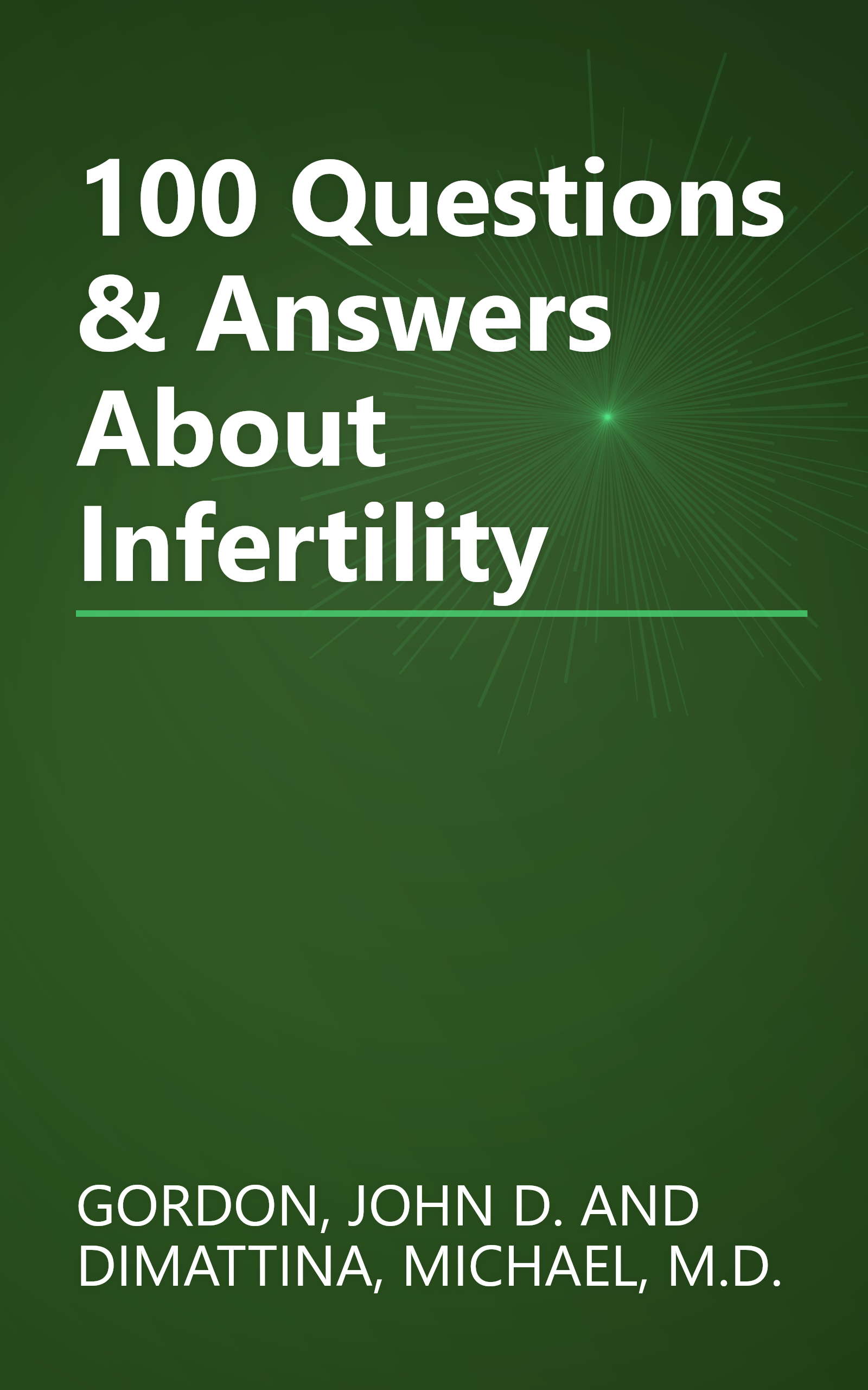 100 Questions & Answers About Infertility book cover