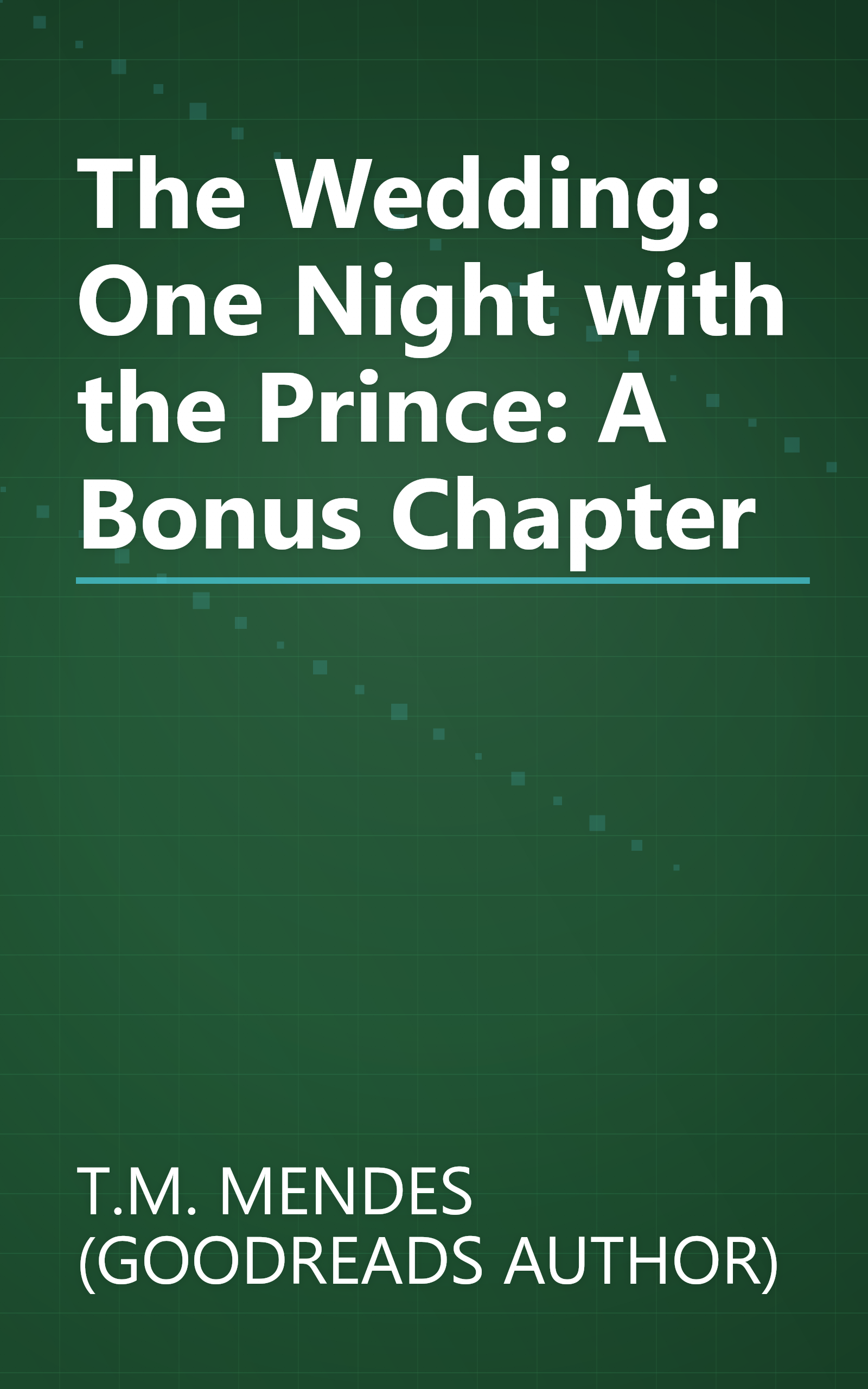The Wedding: One Night with the Prince: A Bonus Chapter book cover