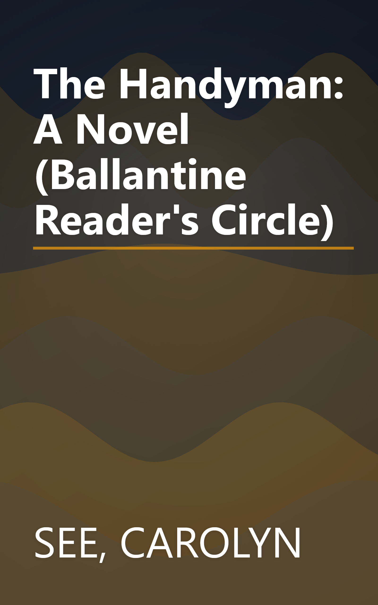 The Handyman: A Novel (Ballantine Reader's Circle) book cover