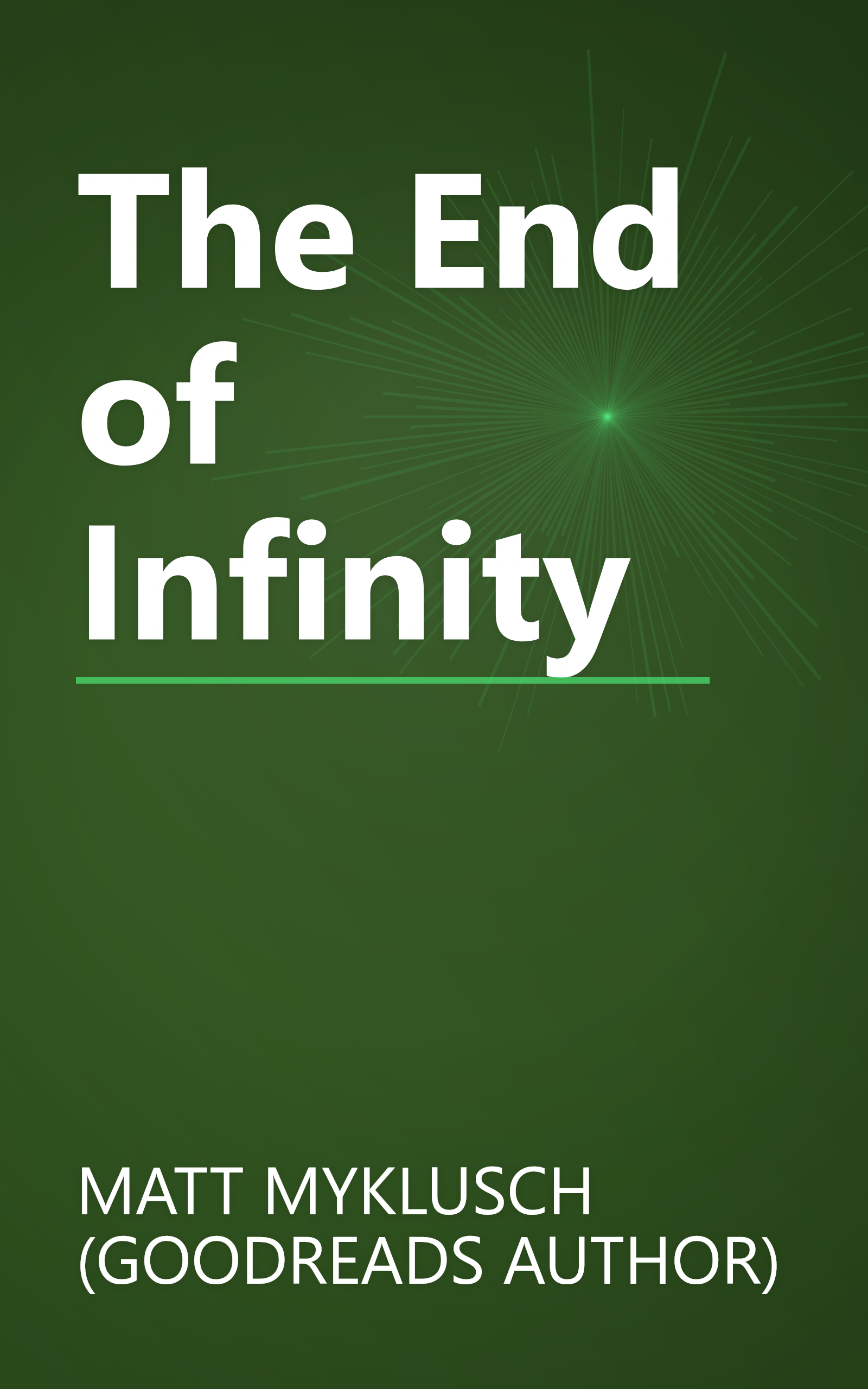 The End of Infinity book cover