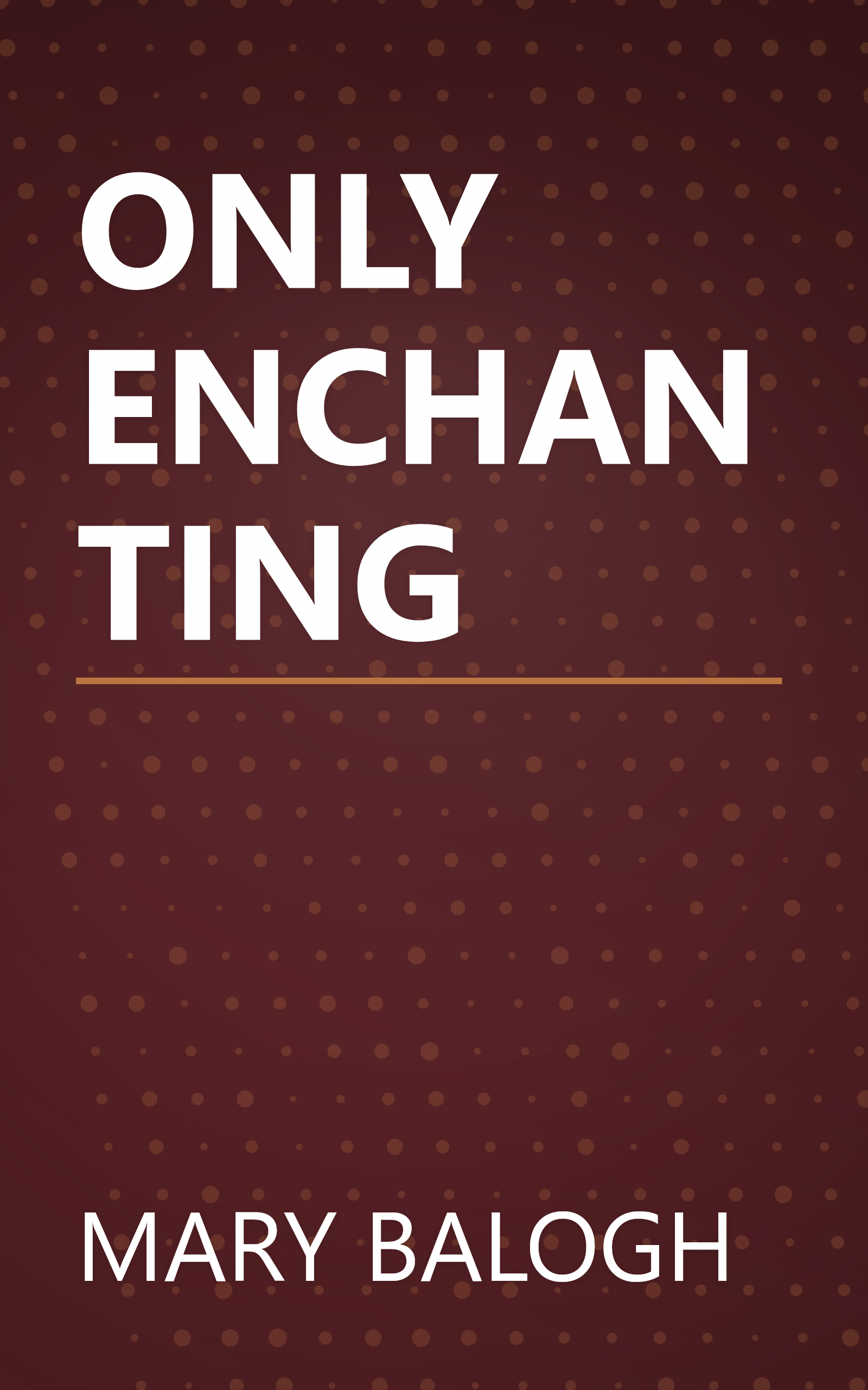 ONLY ENCHANTING book cover