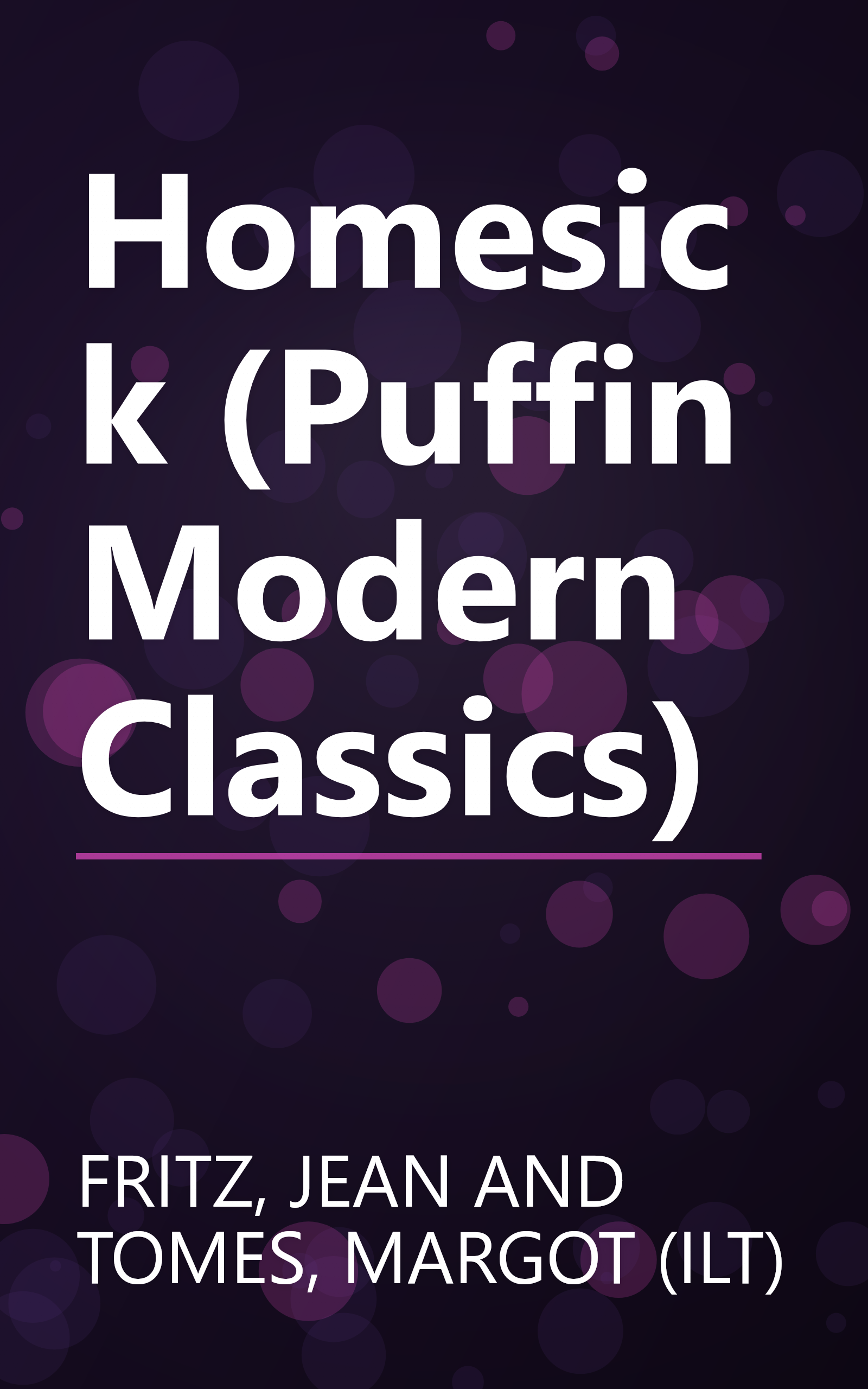 Homesick (Puffin Modern Classics) book cover