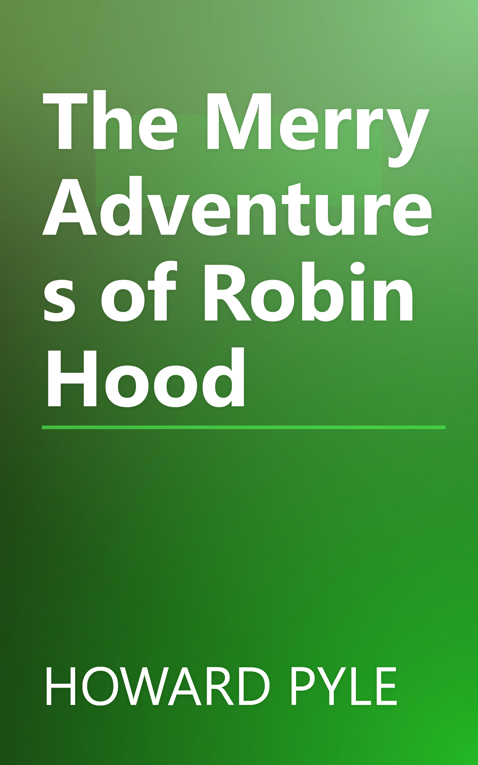 The Merry Adventures of Robin Hood book cover