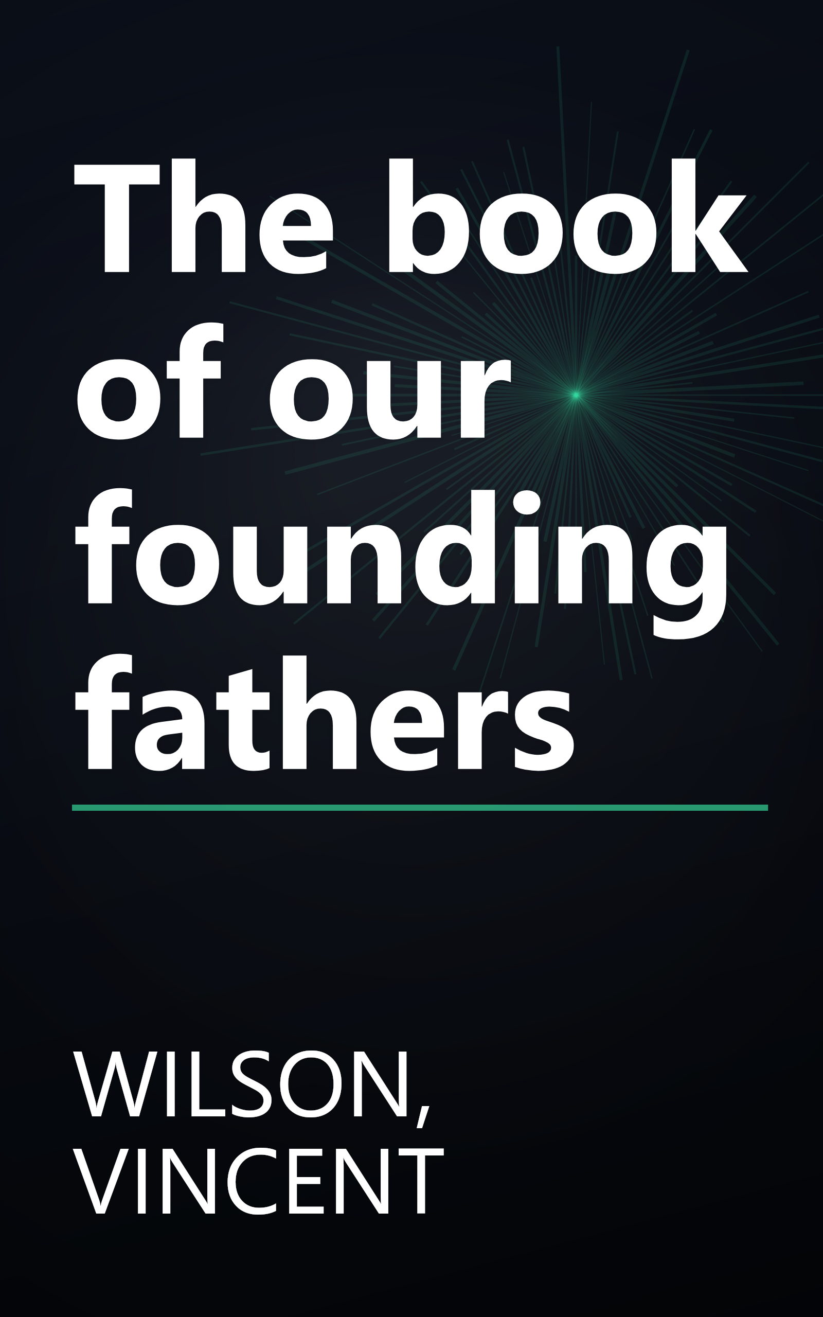 The book of our founding fathers book cover