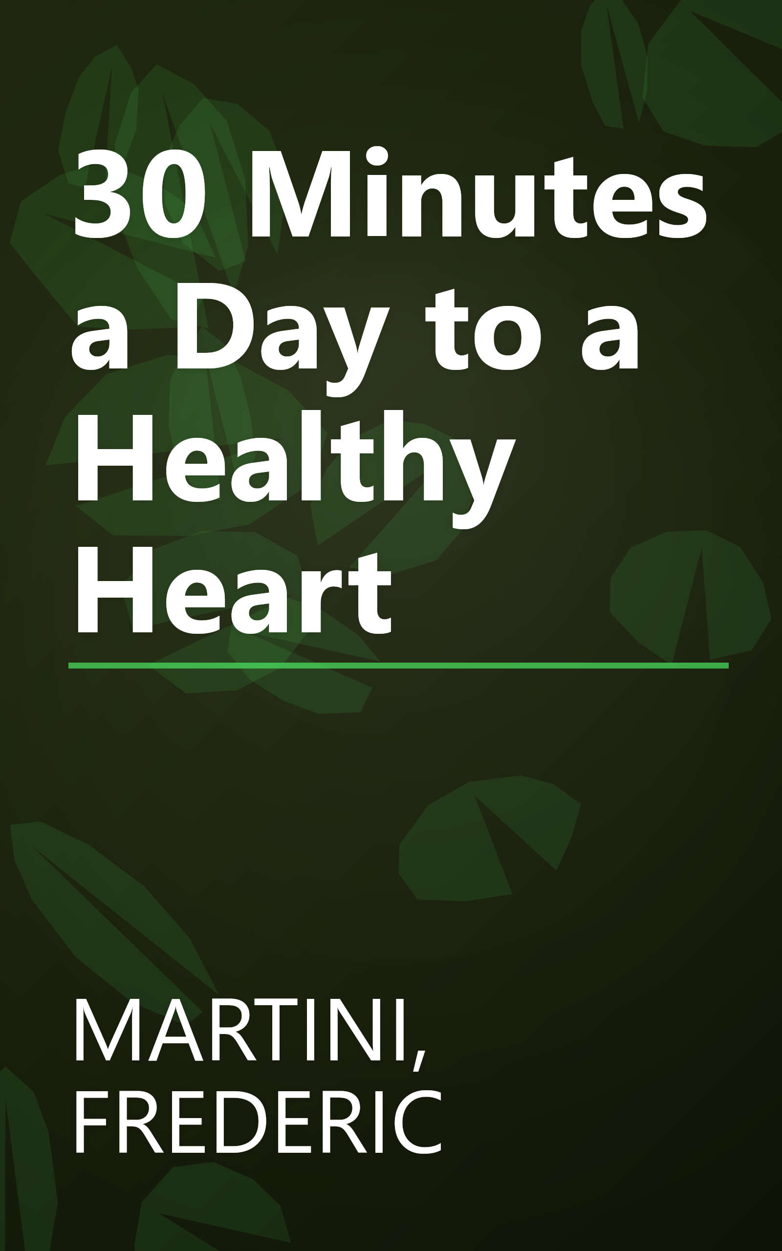 30 Minutes a Day to a Healthy Heart book cover