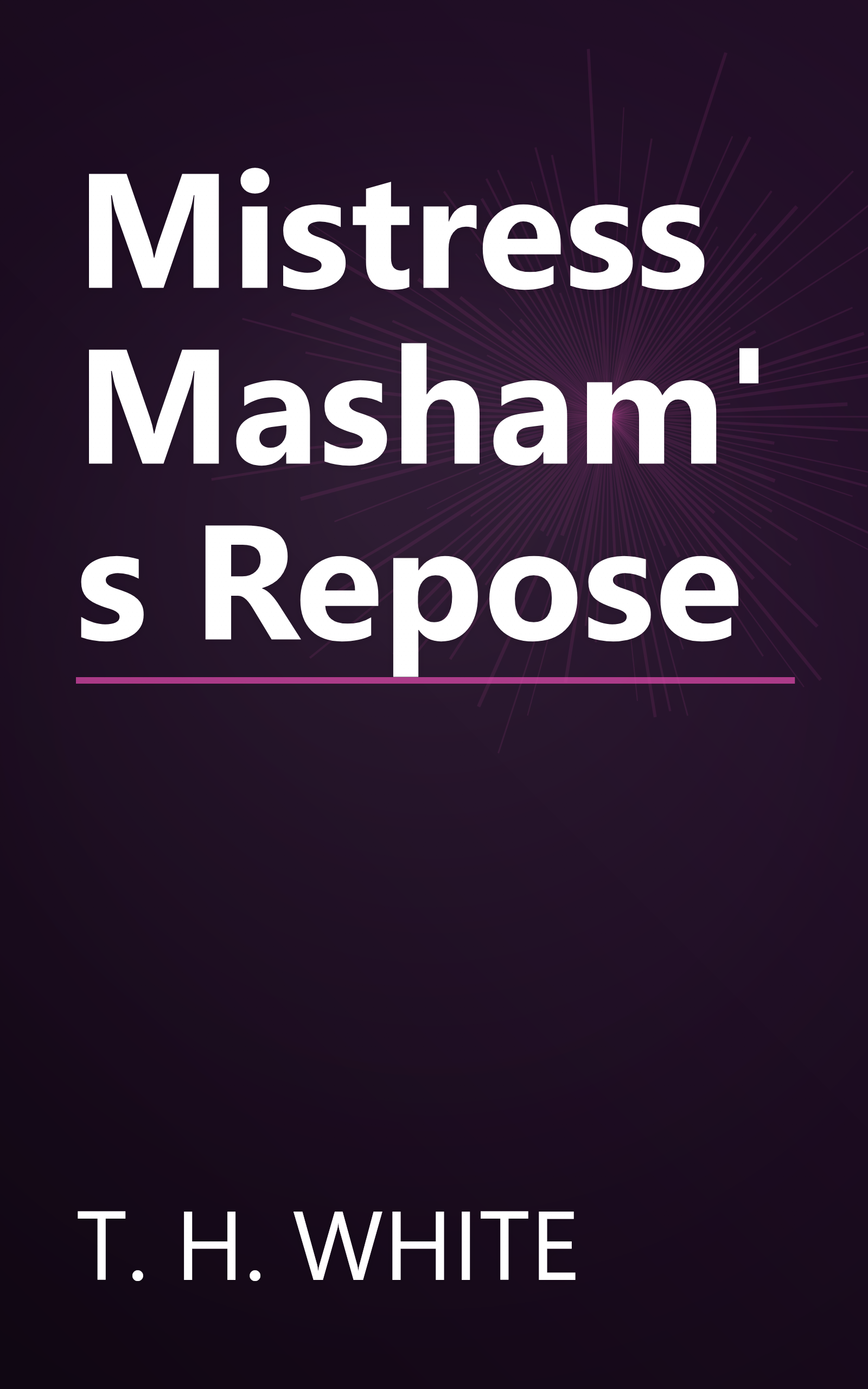 Mistress Masham's Repose book cover