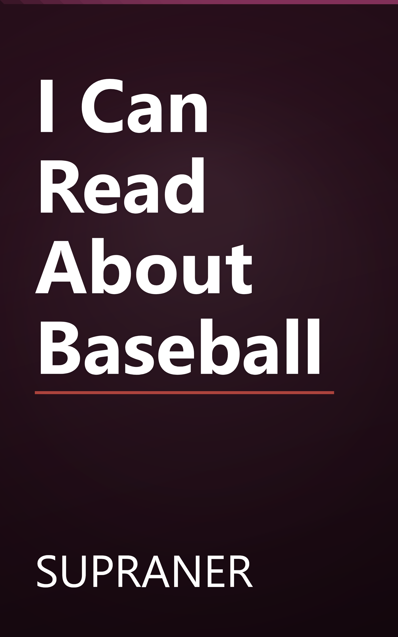 I Can Read About Baseball book cover