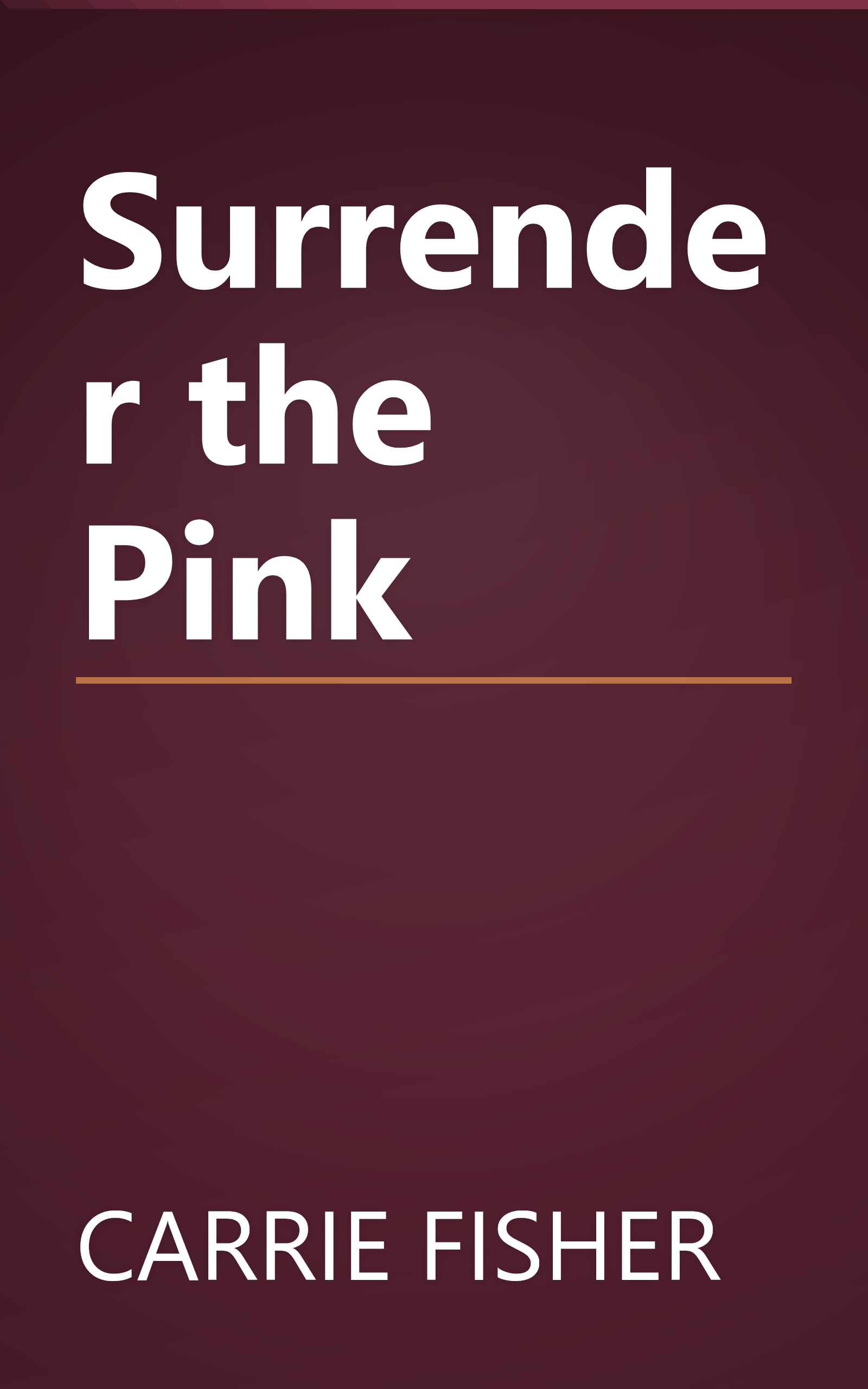 Surrender the Pink book cover