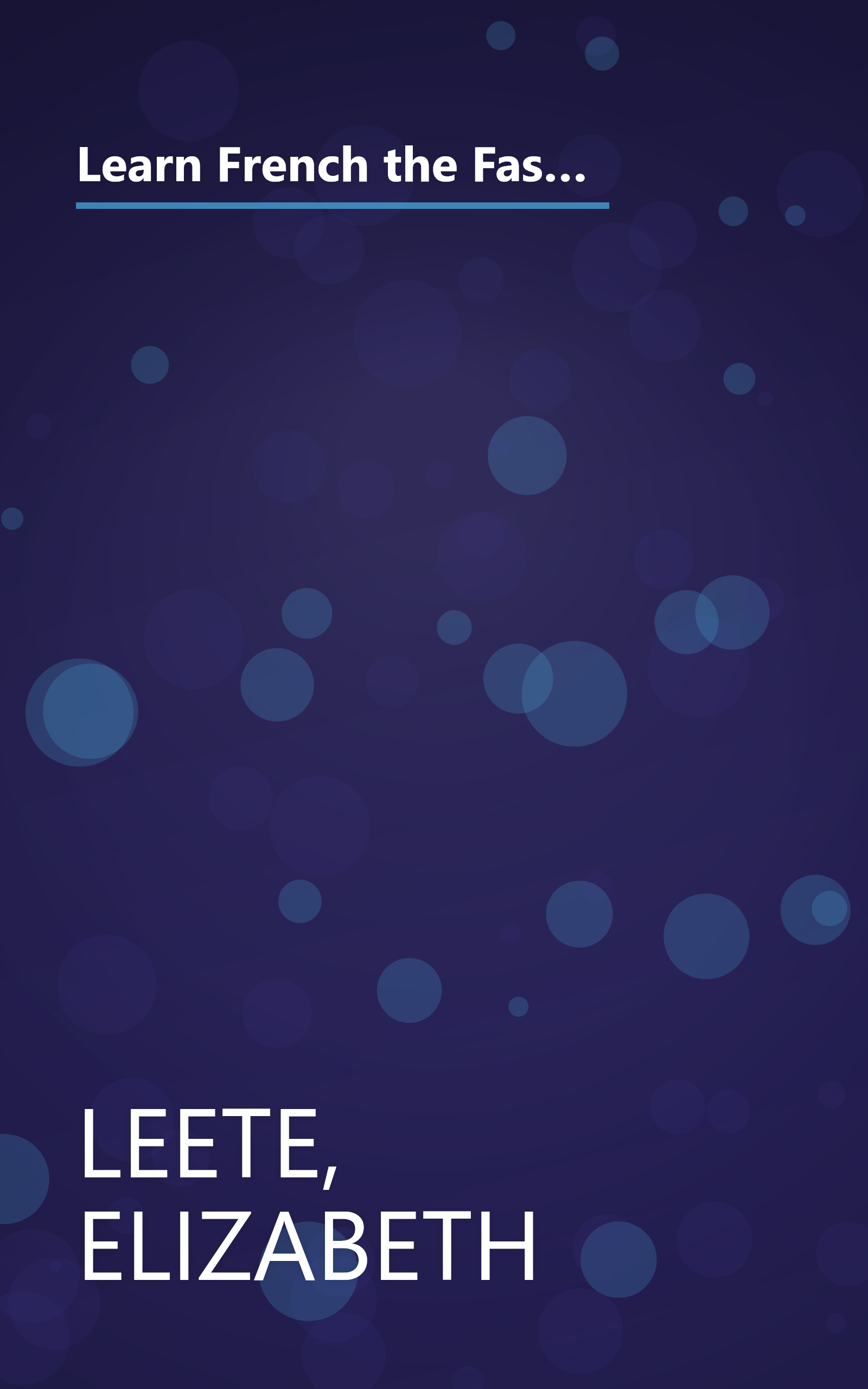 Learn French the Fast and Fun Way/With Pull-Out Bilingual Dictionary (Learn the Fast & Fun Way) (English and French Edition) book cover