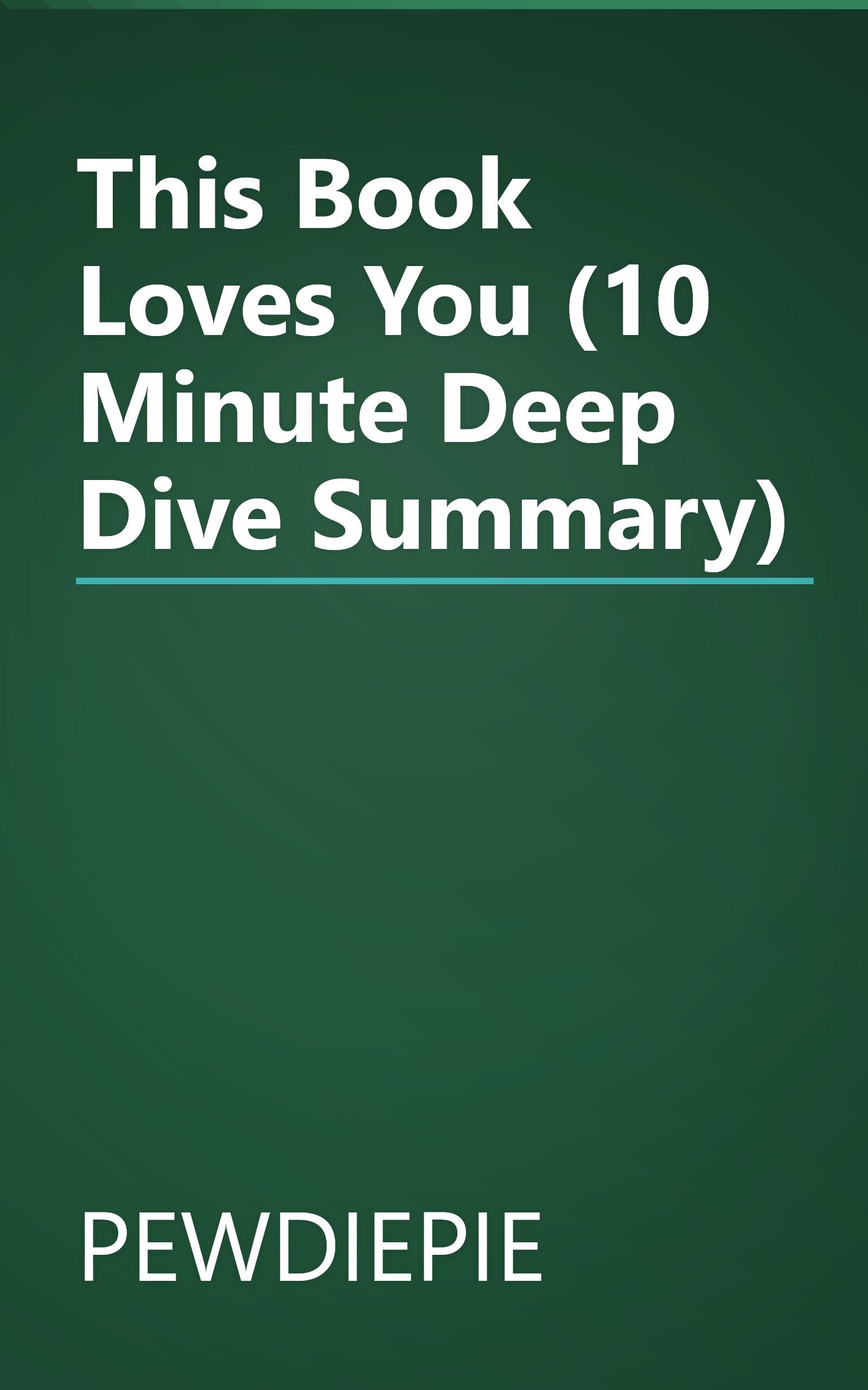 This Book Loves You (10 Minute   Deep Dive Summary) book cover