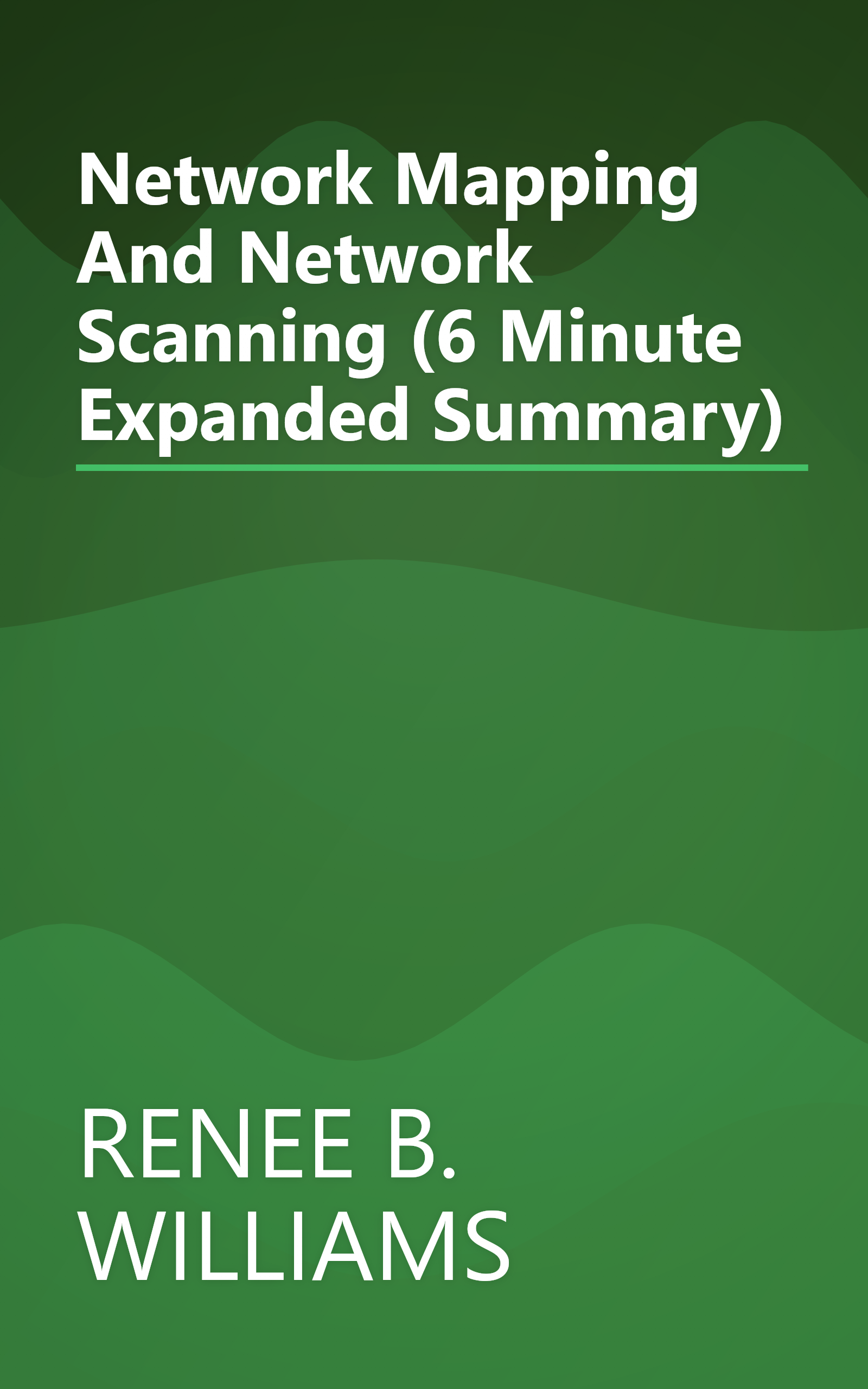 Network Mapping And Network Scanning (6 Minute   Expanded Summary) book cover