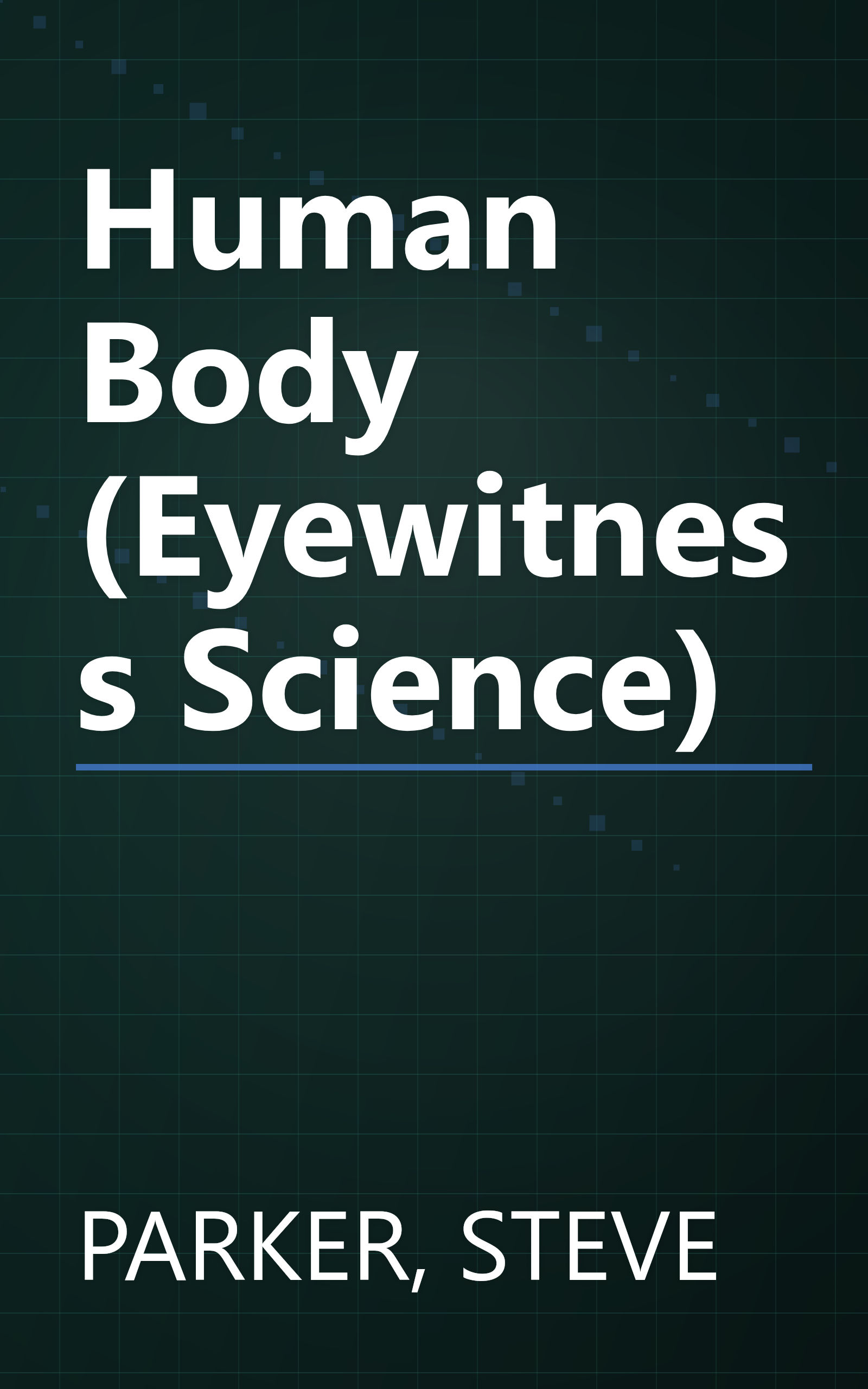 Human Body (Eyewitness Science) book cover