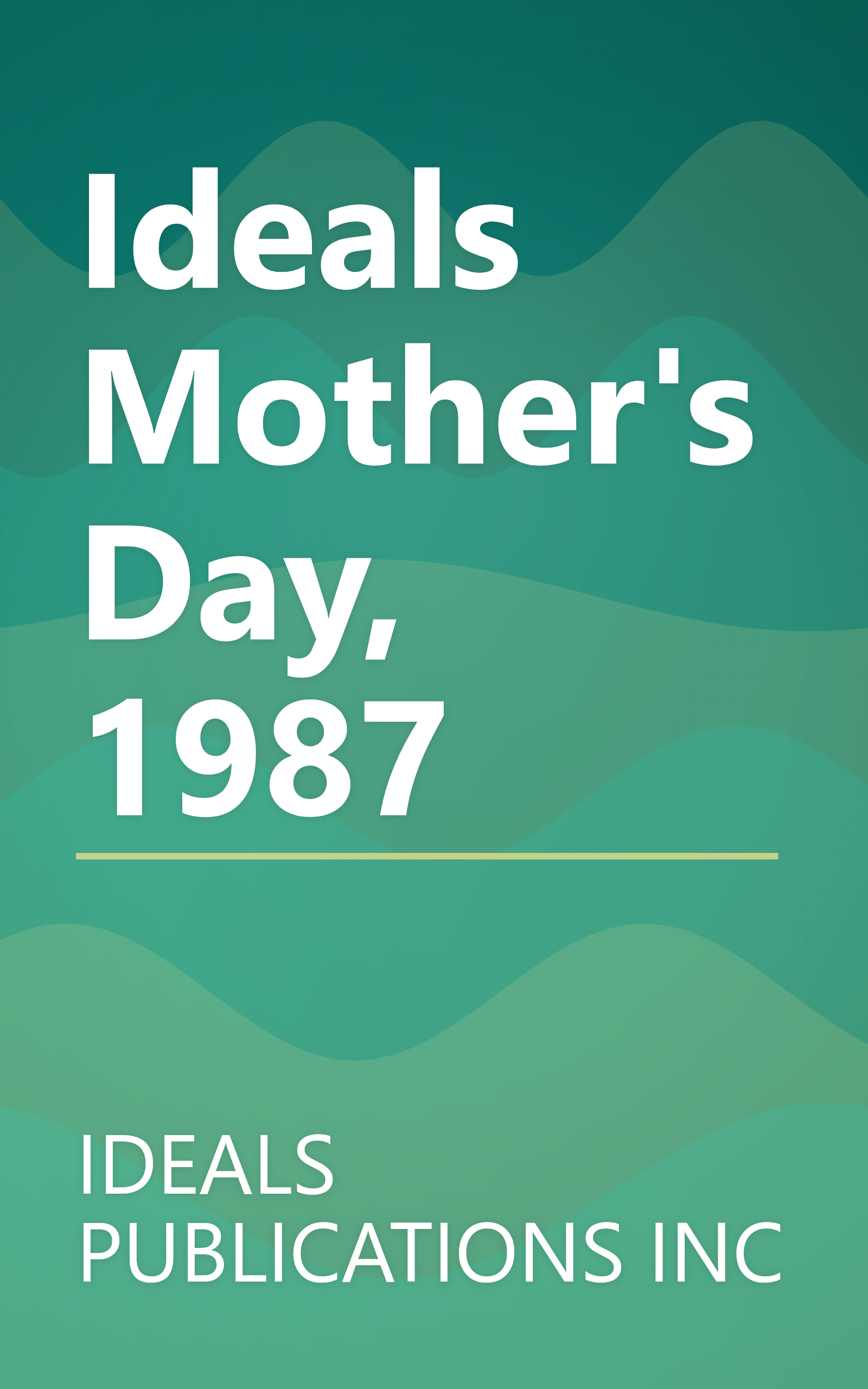 Ideals Mother's Day, 1987 book cover