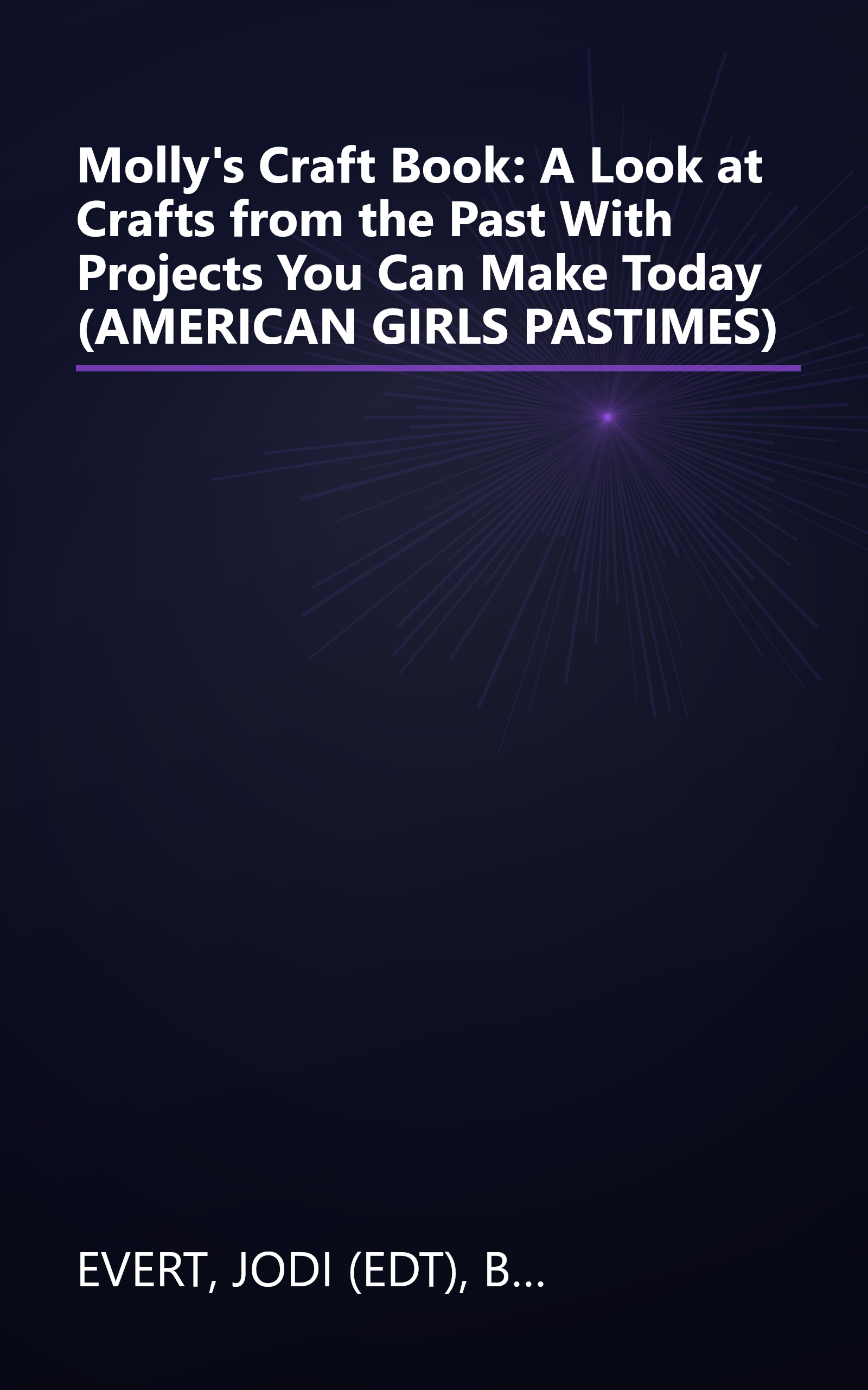 Molly's Craft Book: A Look at Crafts from the Past With Projects You Can Make Today (AMERICAN GIRLS PASTIMES) book cover