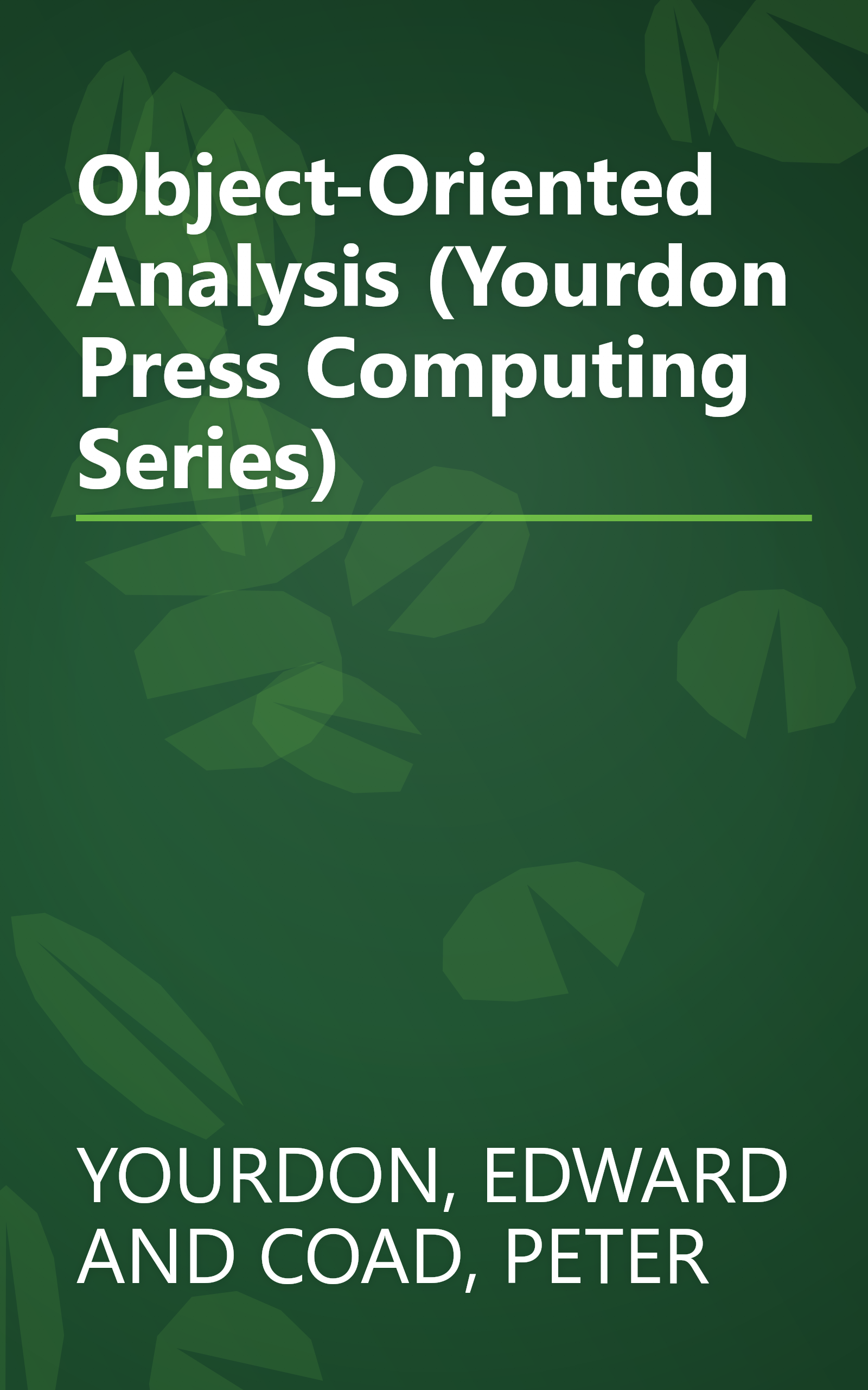 Object-Oriented Analysis (Yourdon Press Computing Series) book cover