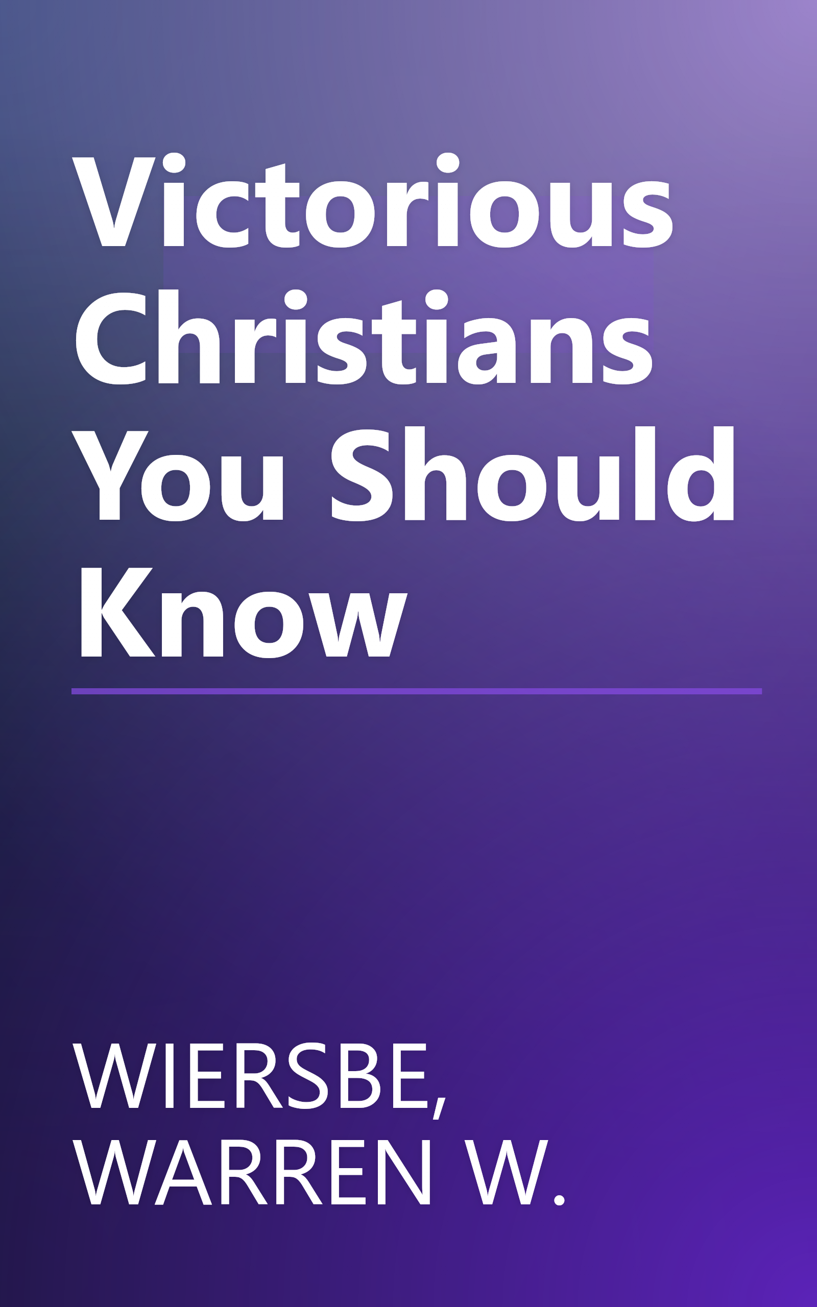 Victorious Christians You Should Know book cover