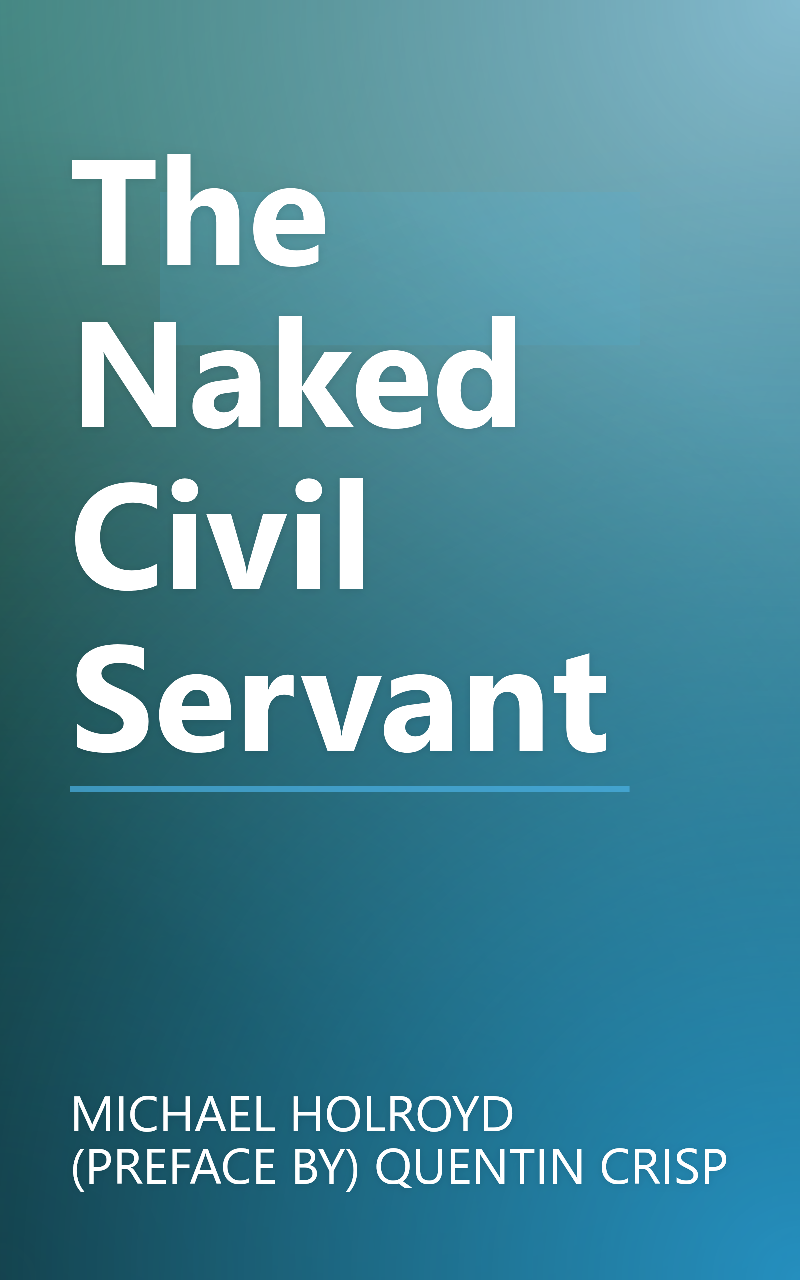 The Naked Civil Servant book cover