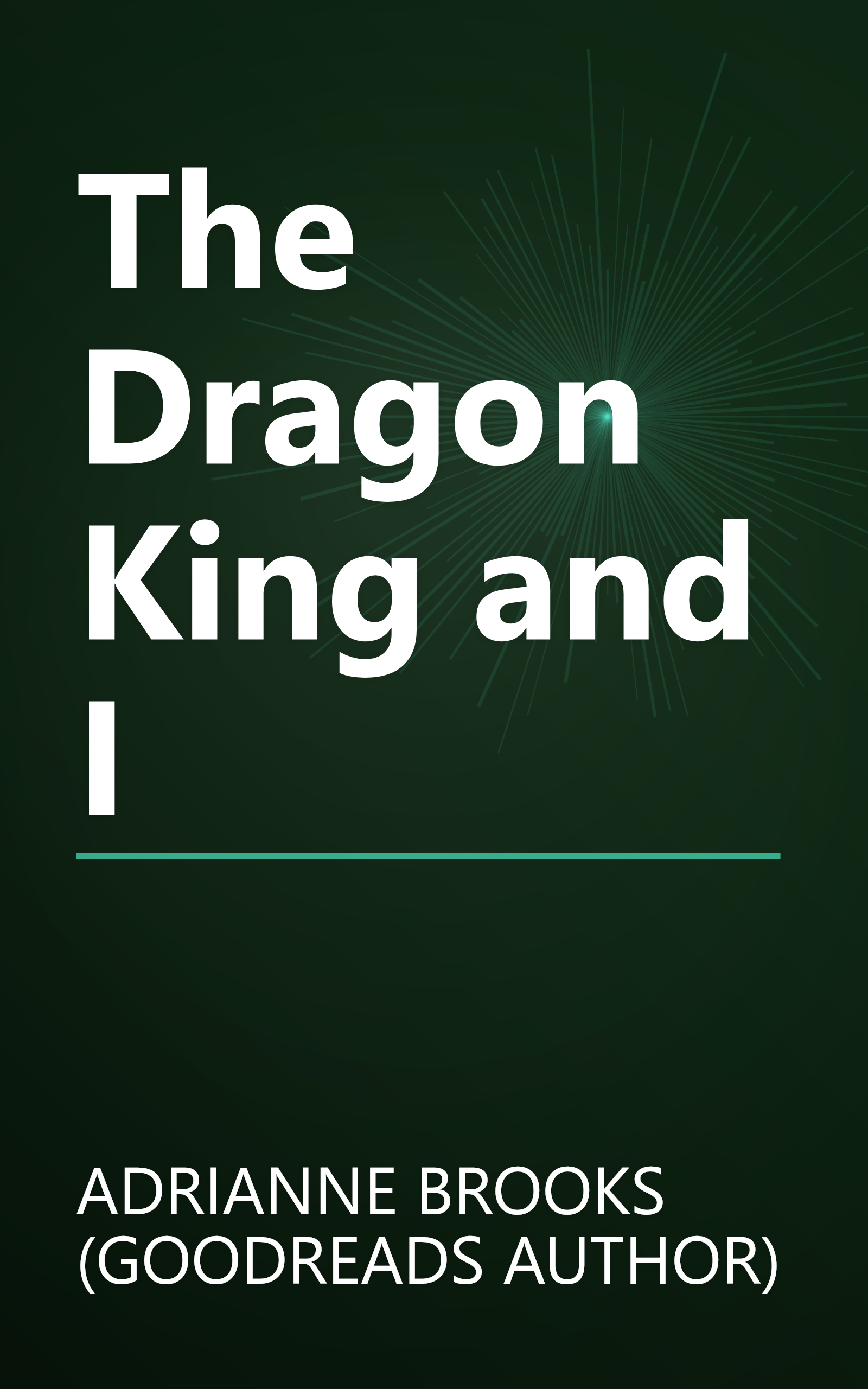 The Dragon King and I book cover