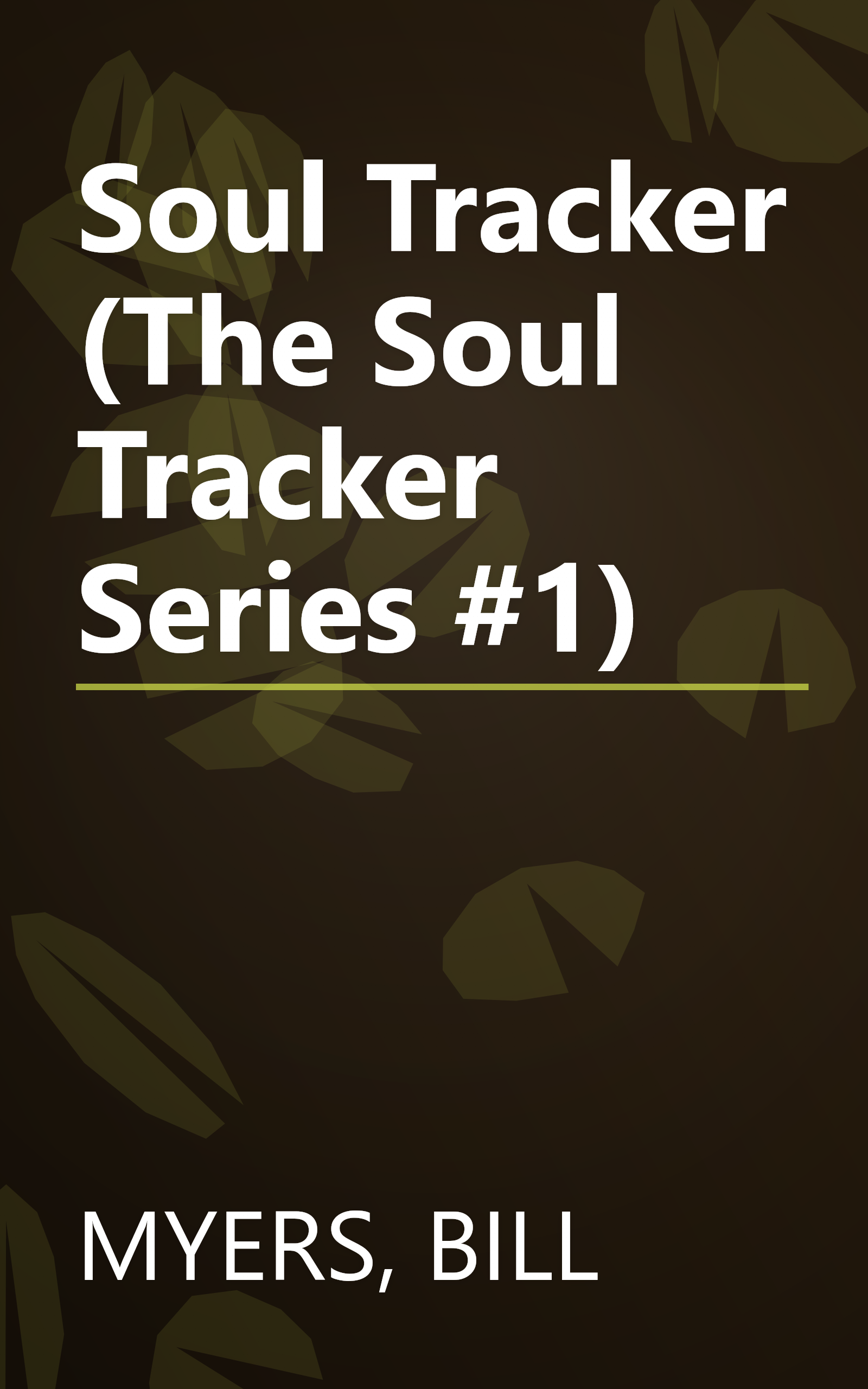 Soul Tracker (The Soul Tracker Series #1) book cover