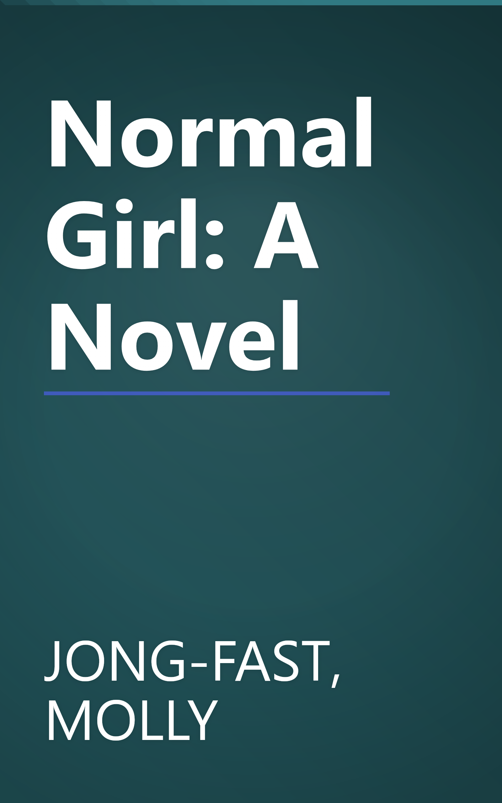 Normal Girl: A Novel book cover
