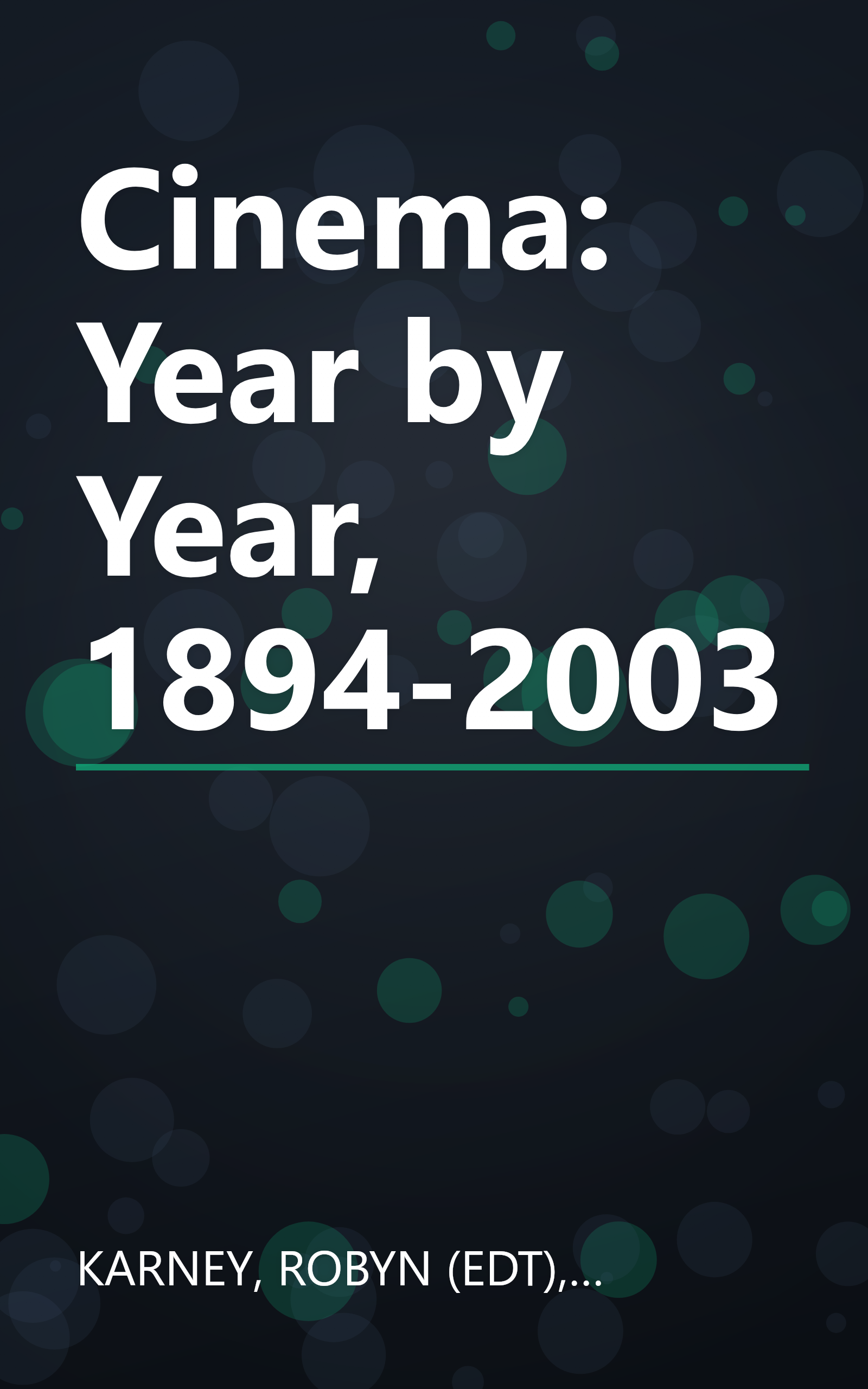 Cinema: Year by Year, 1894-2003 book cover