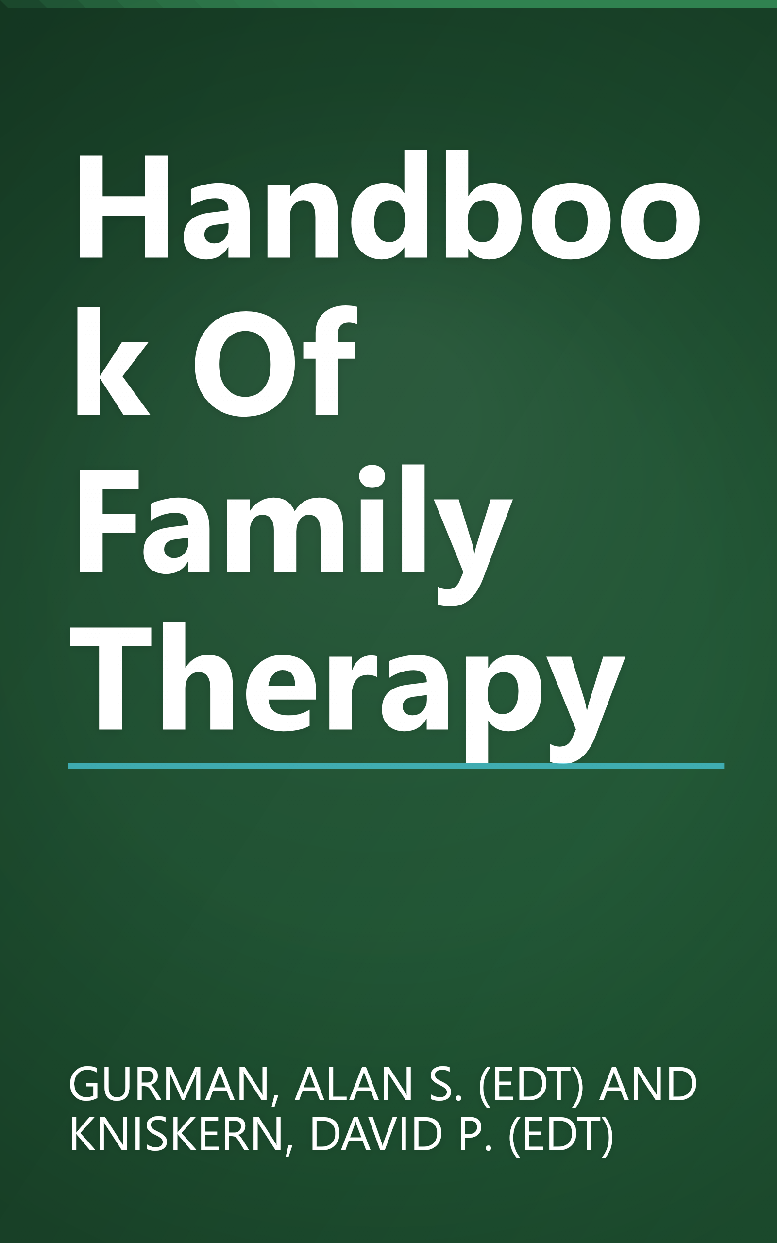 Handbook Of Family Therapy book cover