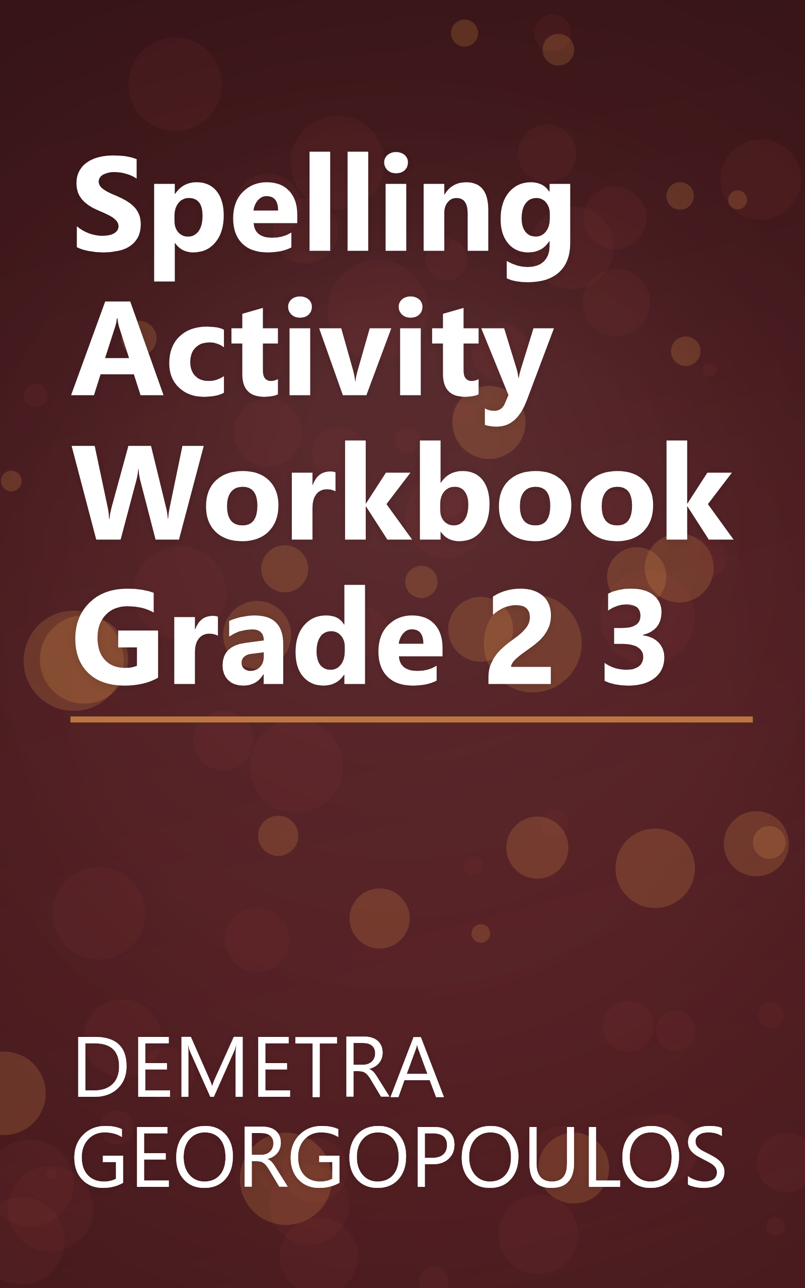 Spelling Activity Workbook Grade 2 3 book cover