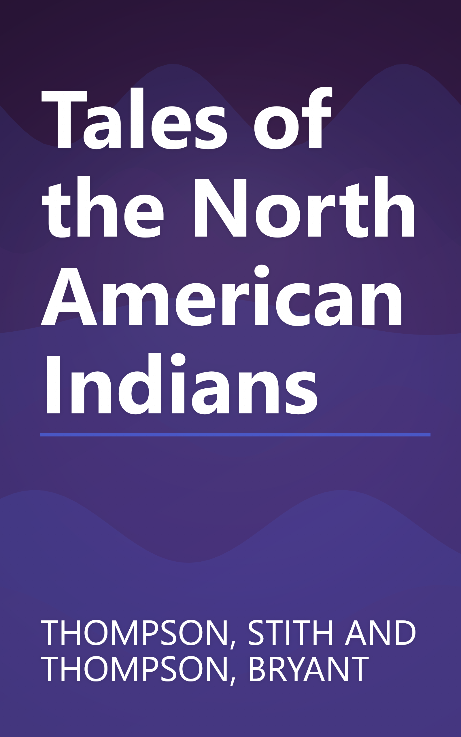 Tales of the North American Indians book cover