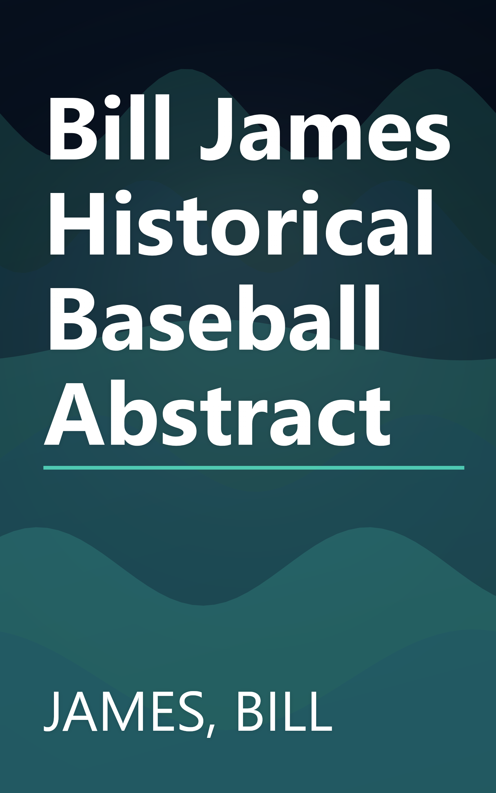 Bill James Historical Baseball Abstract book cover