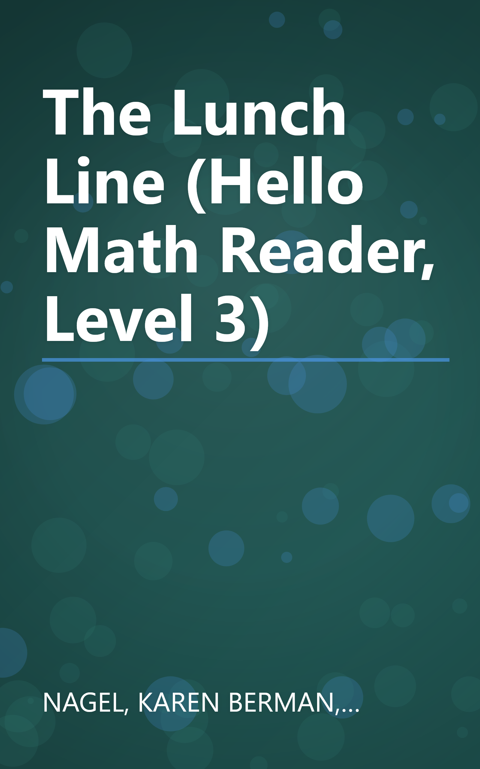 The Lunch Line (Hello Math Reader, Level 3) book cover