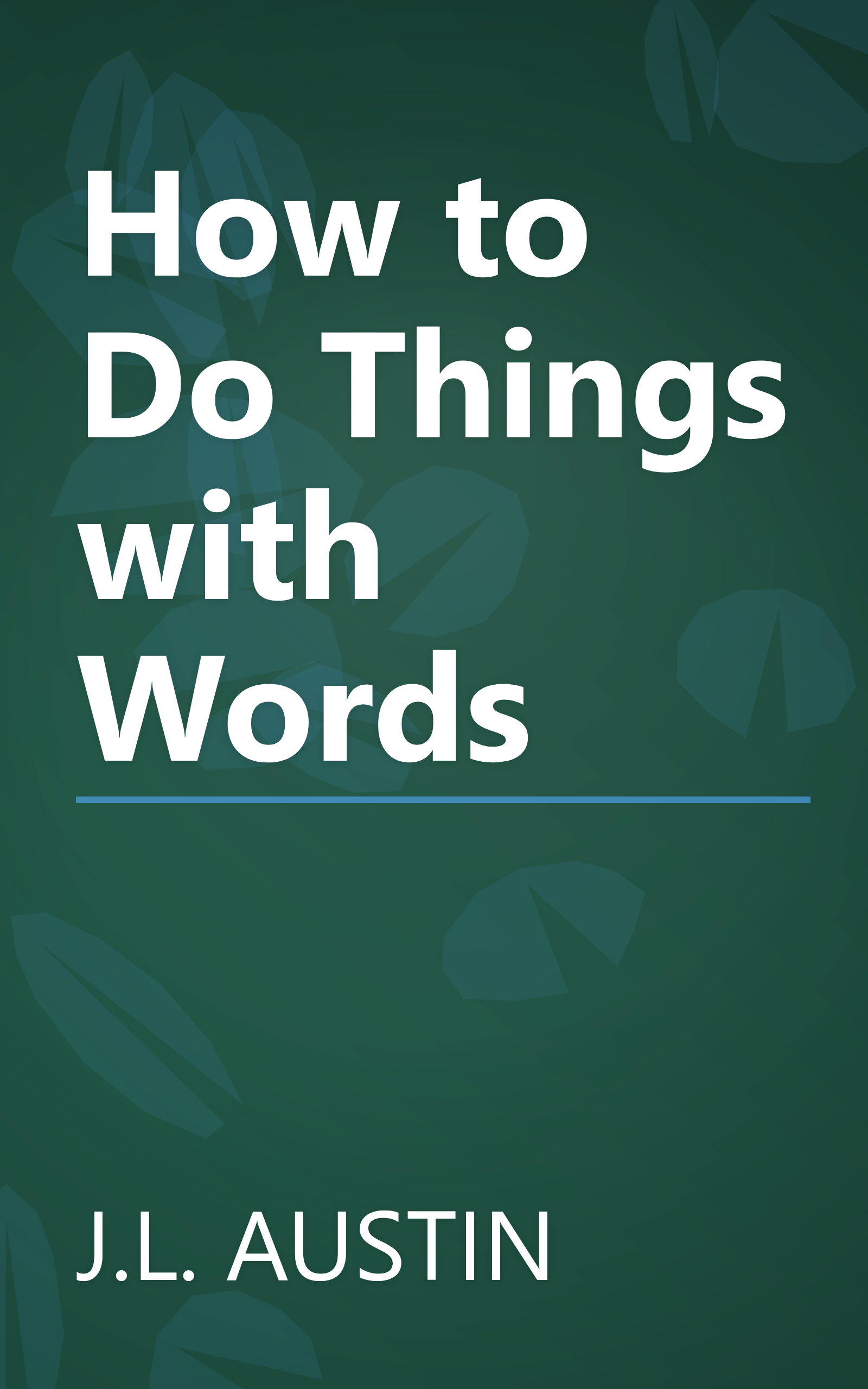 How to Do Things with Words book cover