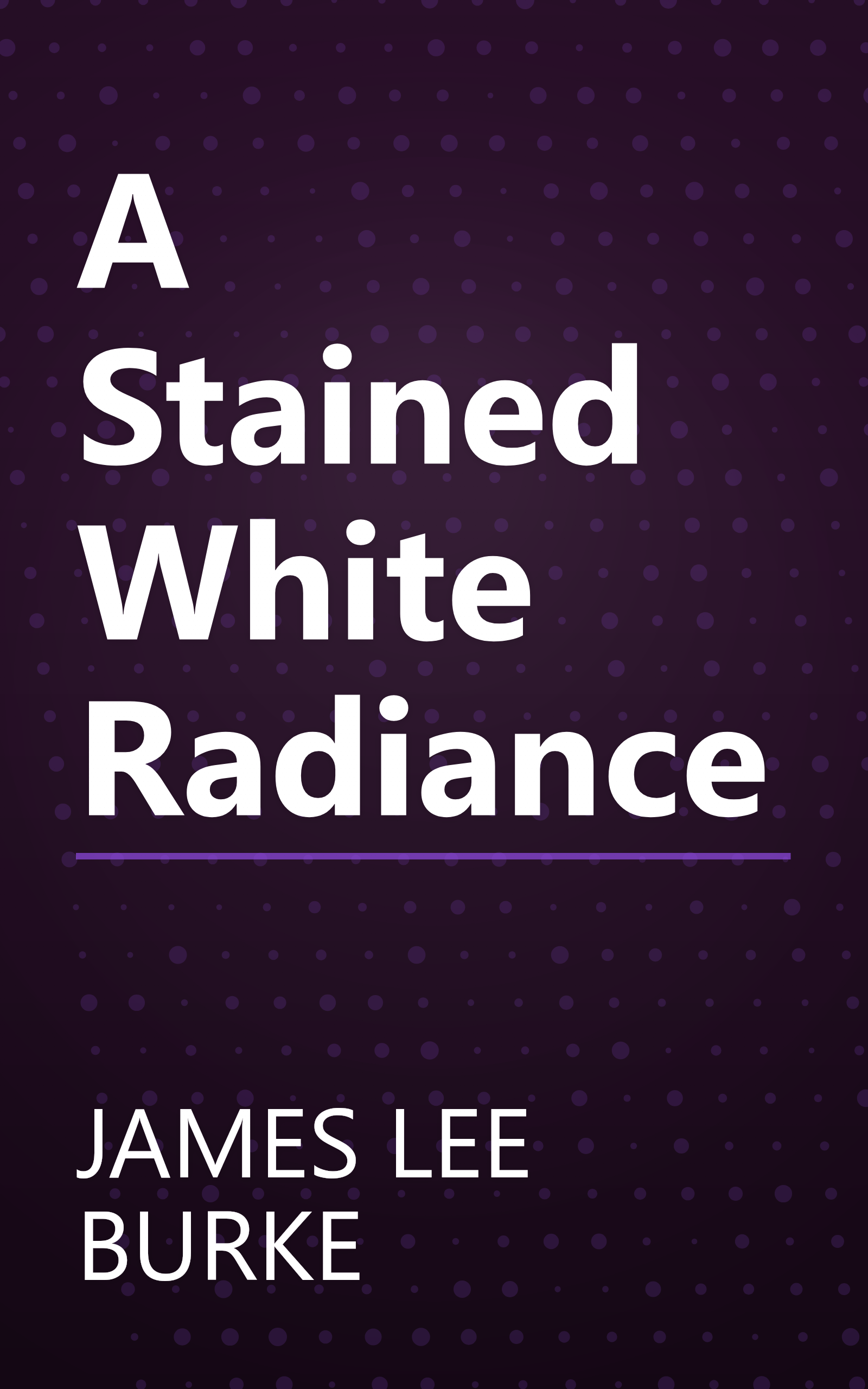 A Stained White Radiance book cover