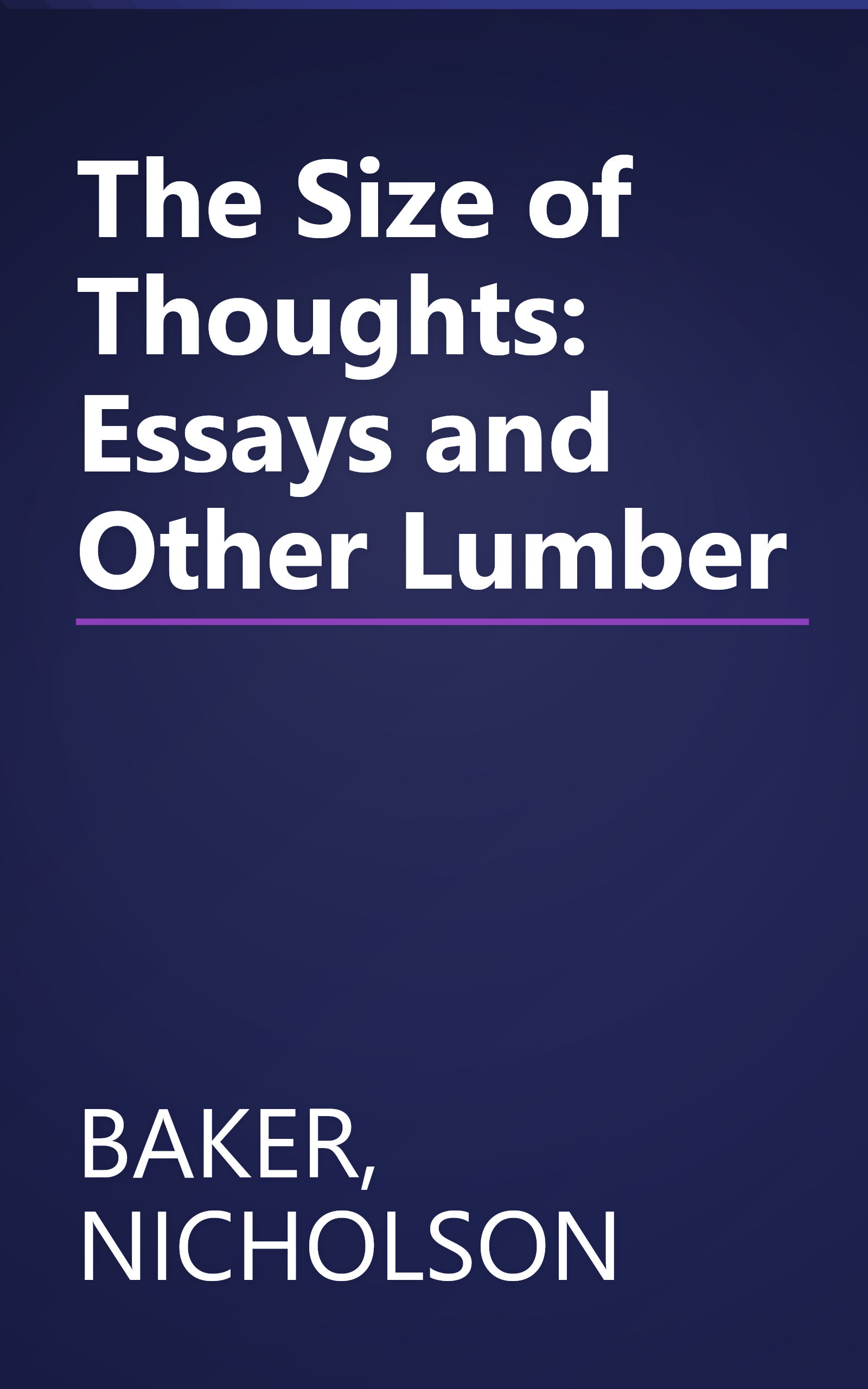 The Size of Thoughts: Essays and Other Lumber book cover