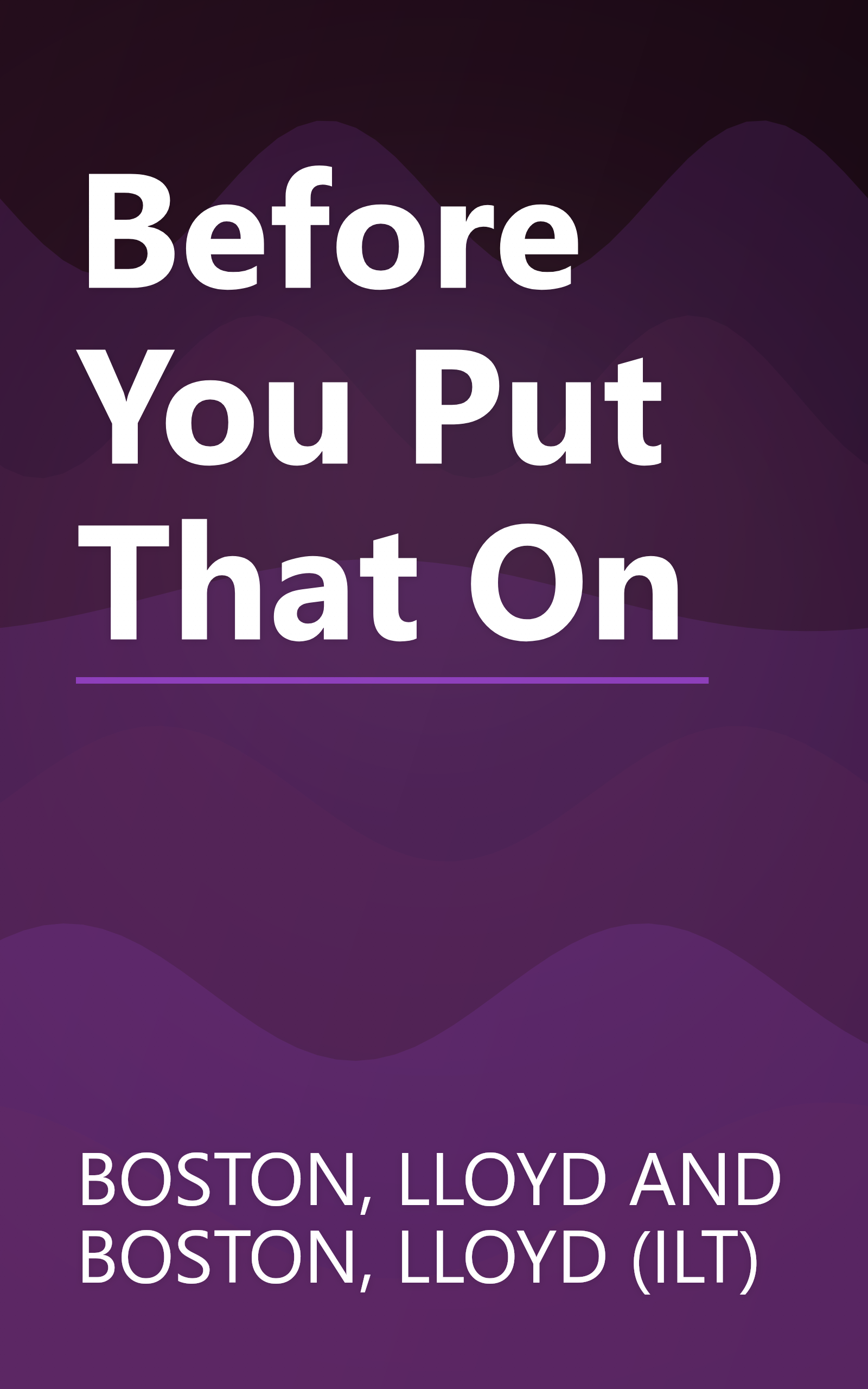 Before You Put That On book cover