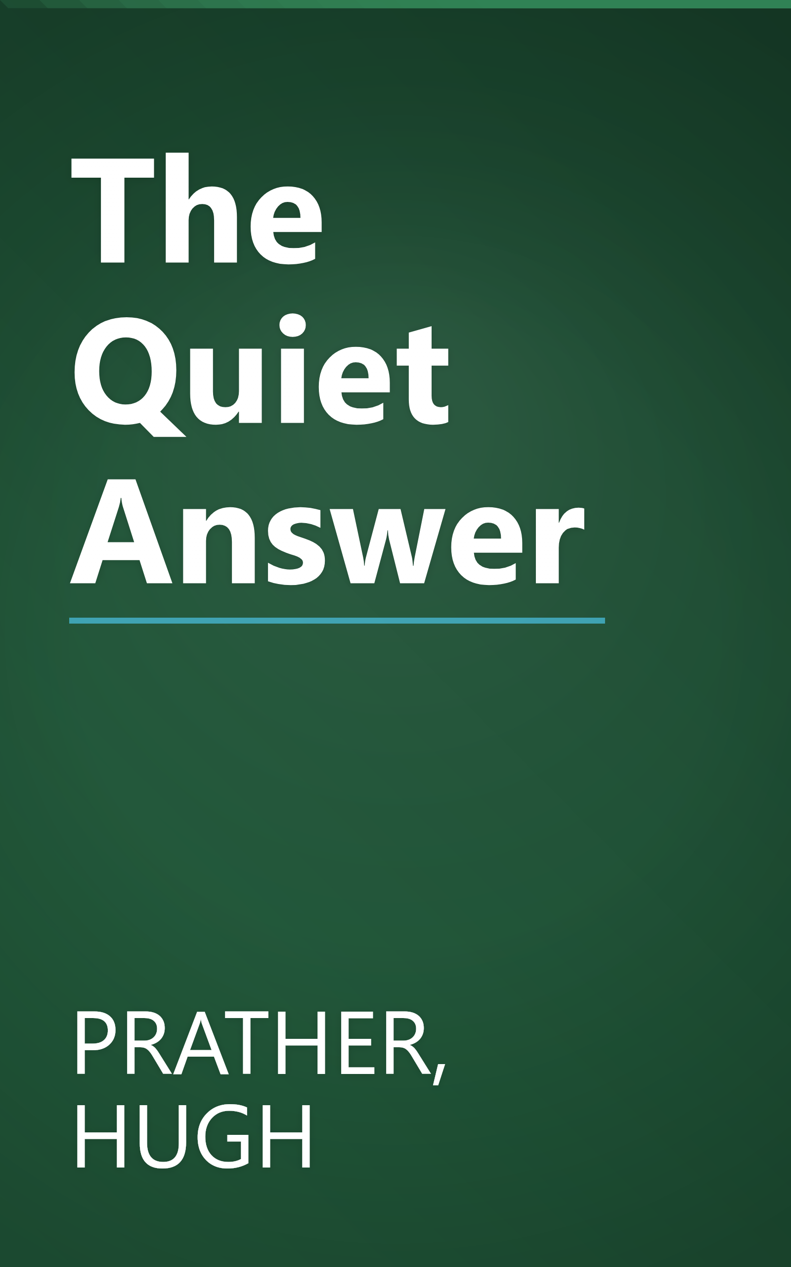 The Quiet Answer book cover
