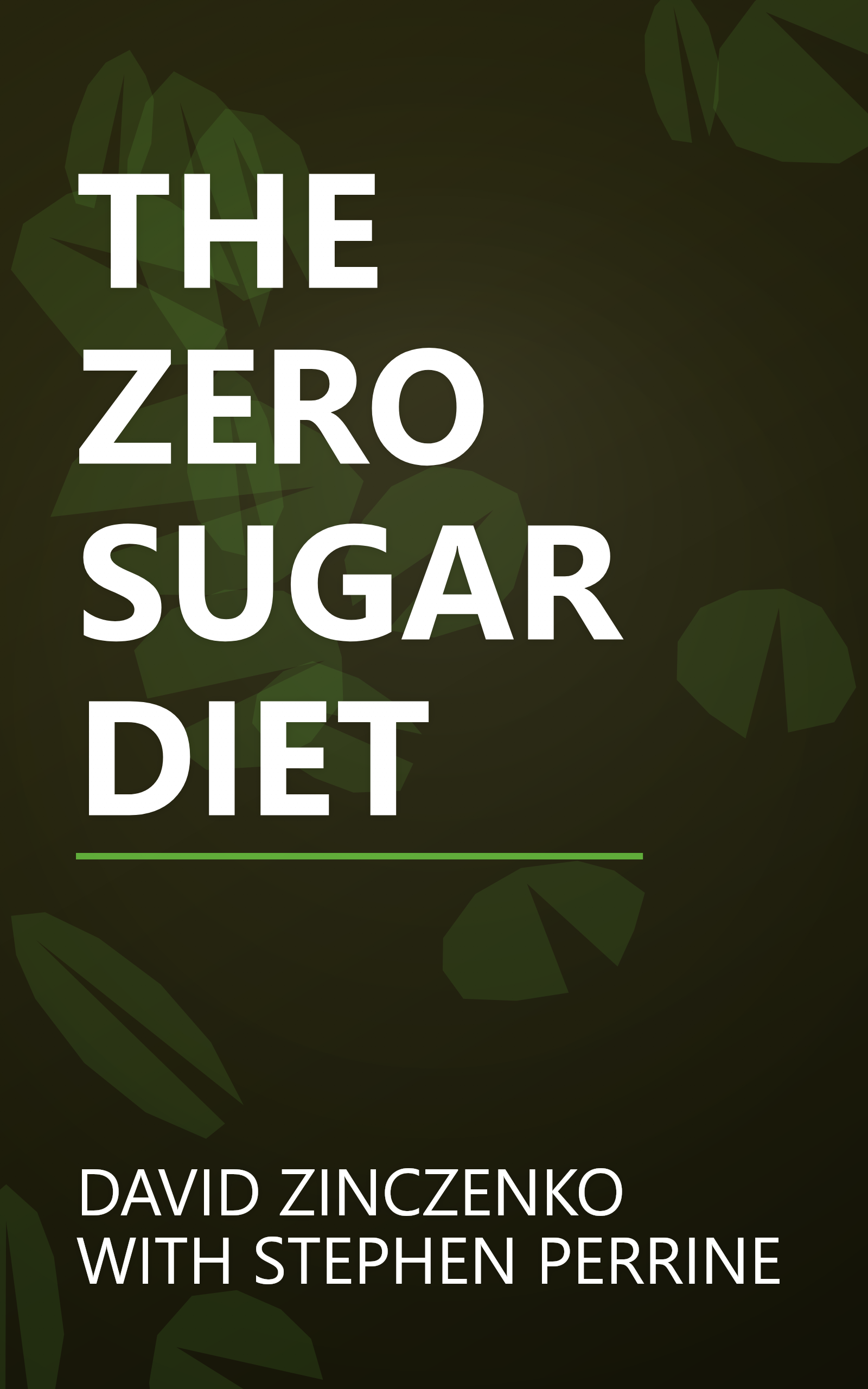 THE ZERO SUGAR DIET book cover