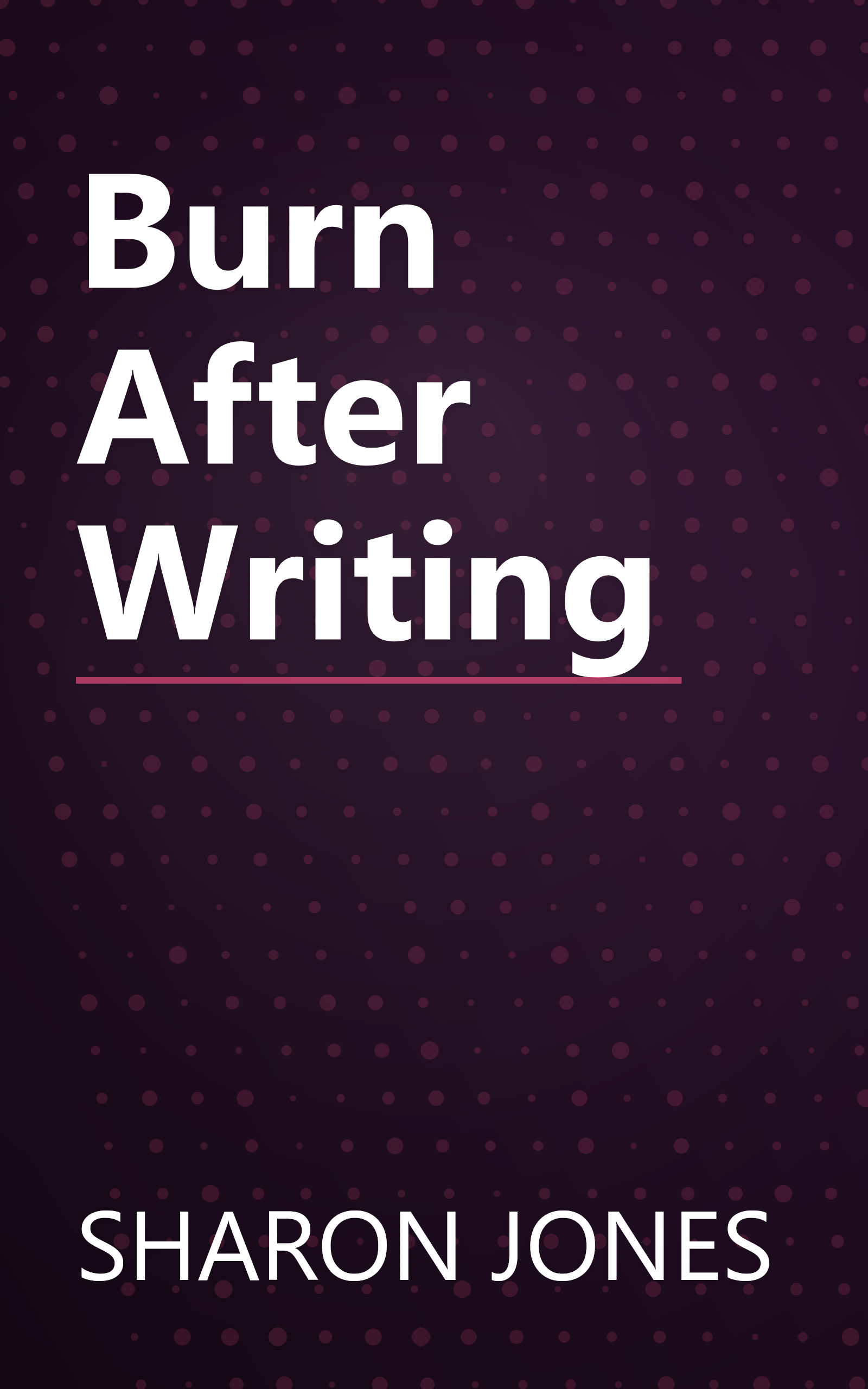 Burn After Writing book cover